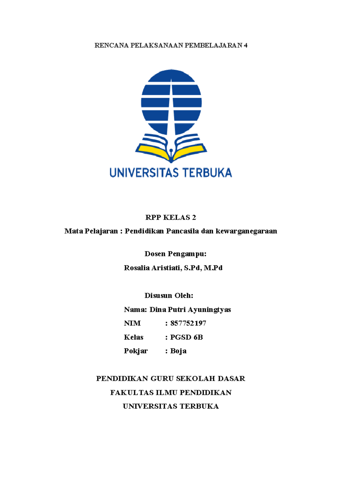 RPP 4 Kelas 2: Pendidikan Pancasila dan Kewarganegaraan - Studocu