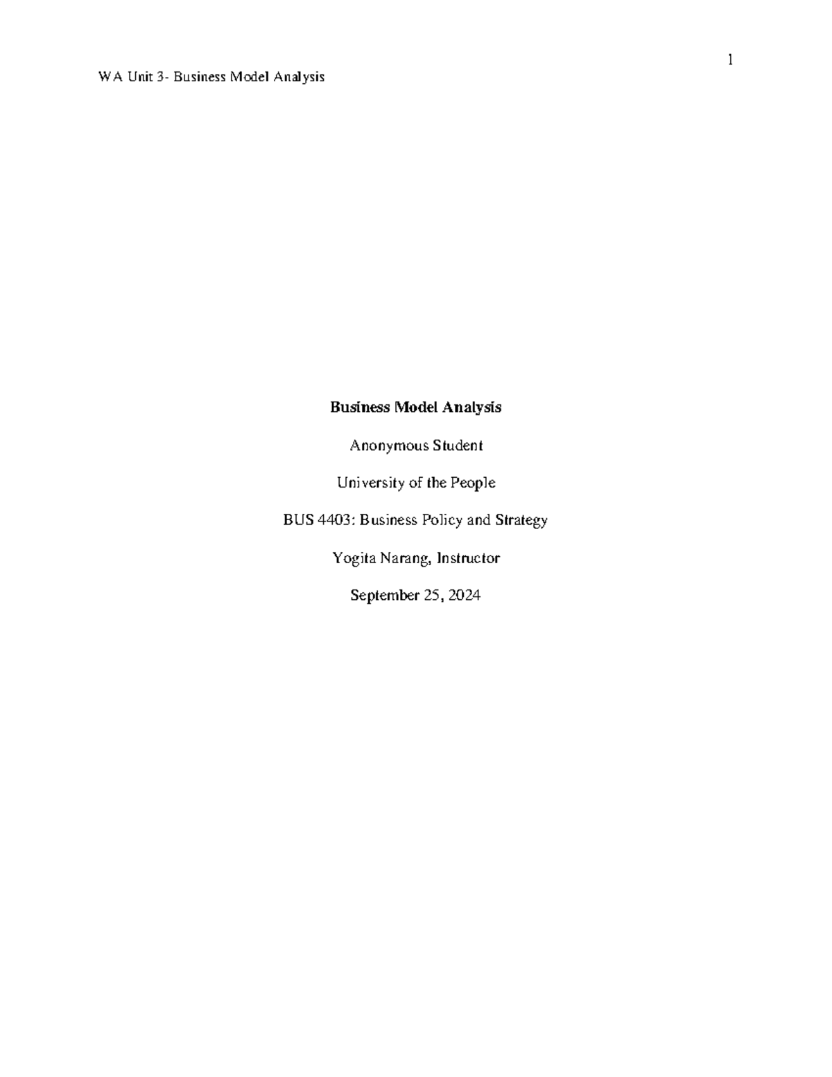 BUS 4403: WA Unit 3 - Comprehensive Business Model Analysis - Studocu