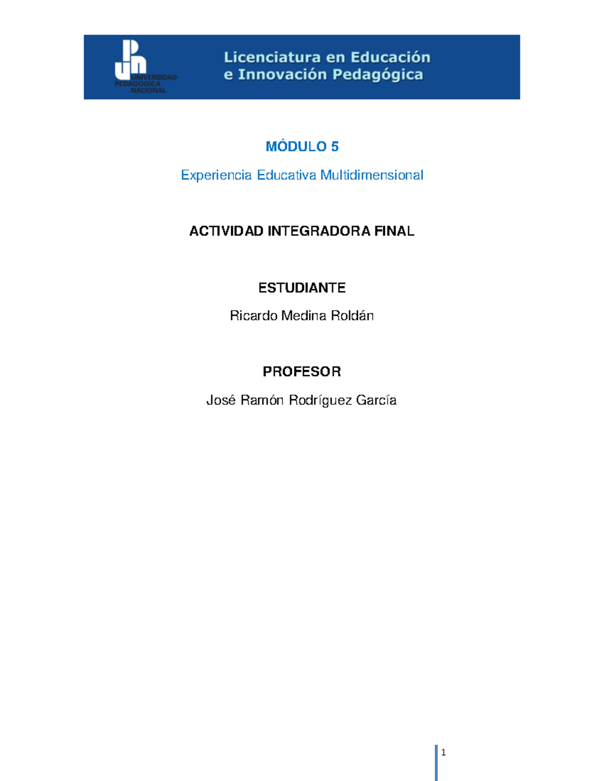Actividad Integradora Final Módulo 5: Educación Multidimensional - Studocu