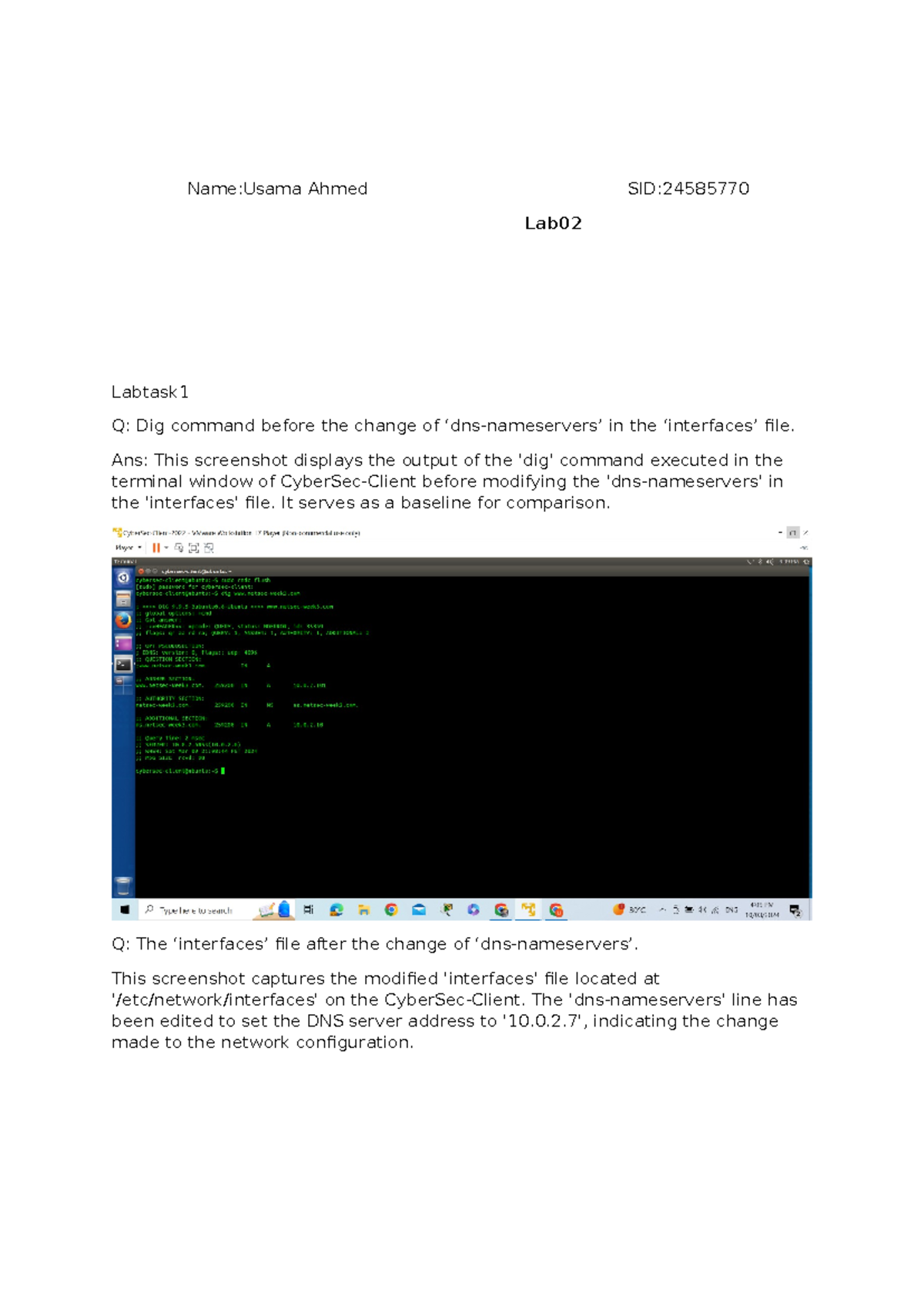 tut2 cybersec lab2 - Name:Usama Ahmed SID: Lab Labtask Q: Dig command before the change of - Studocu