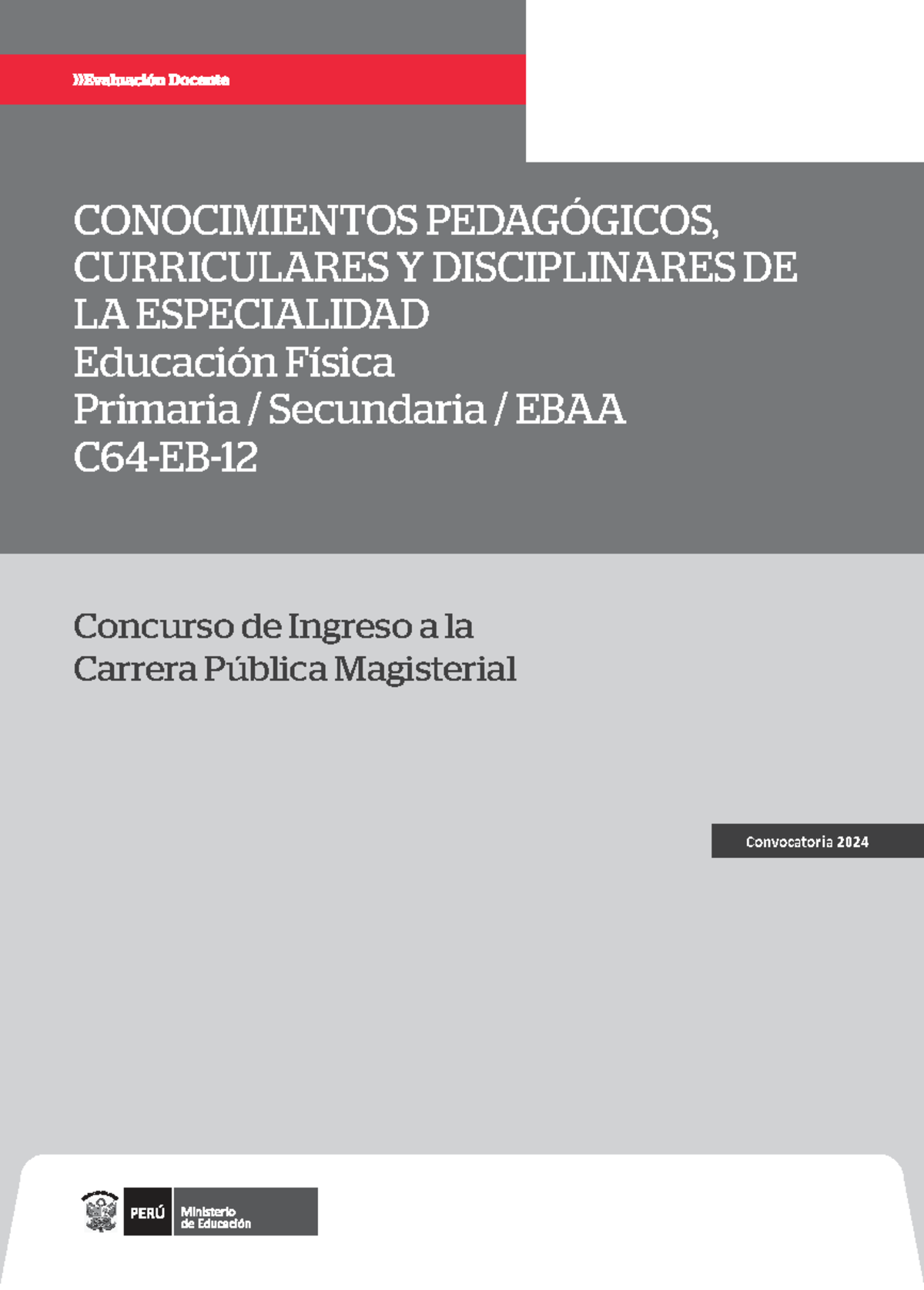 Conocimientos Pedagógicos y Curriculares en Educación Física EBAA 2024 ...