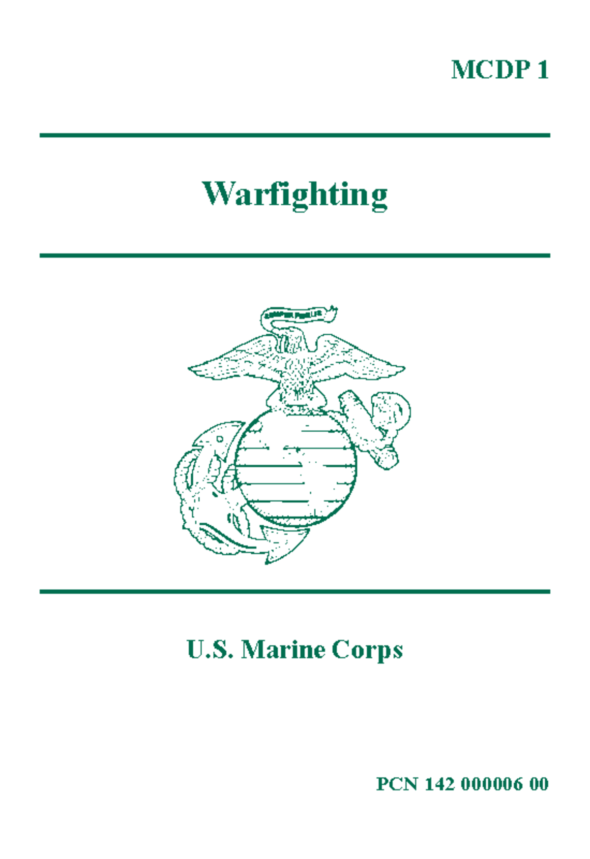 MCDP 1 Warfighting GN concept for modern warfare - Warfighting MCDP 1 U ...