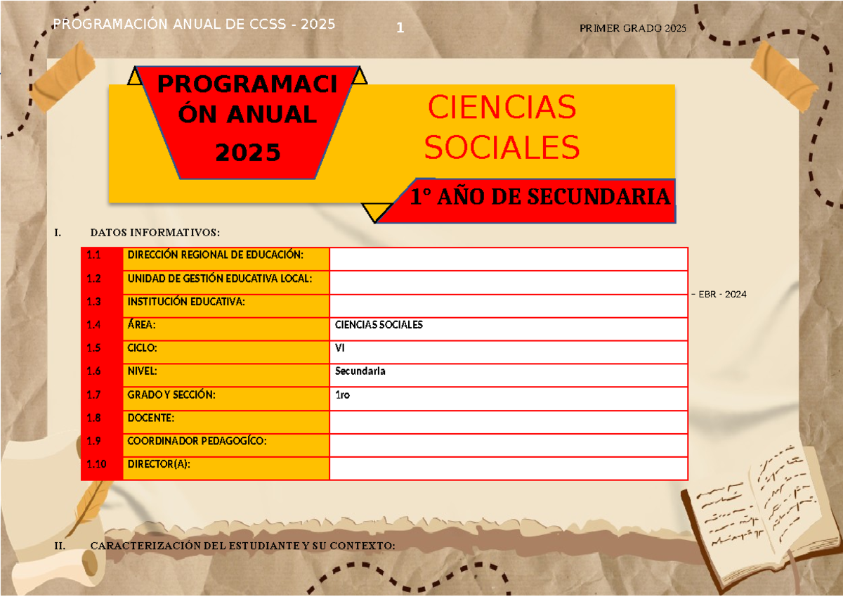 Programación Anual 2025- CCSS 1°-SC - PROGRAMACIÓN ANUAL DE CCSS - 2025 1 PRIMER GRADO 2025 ...