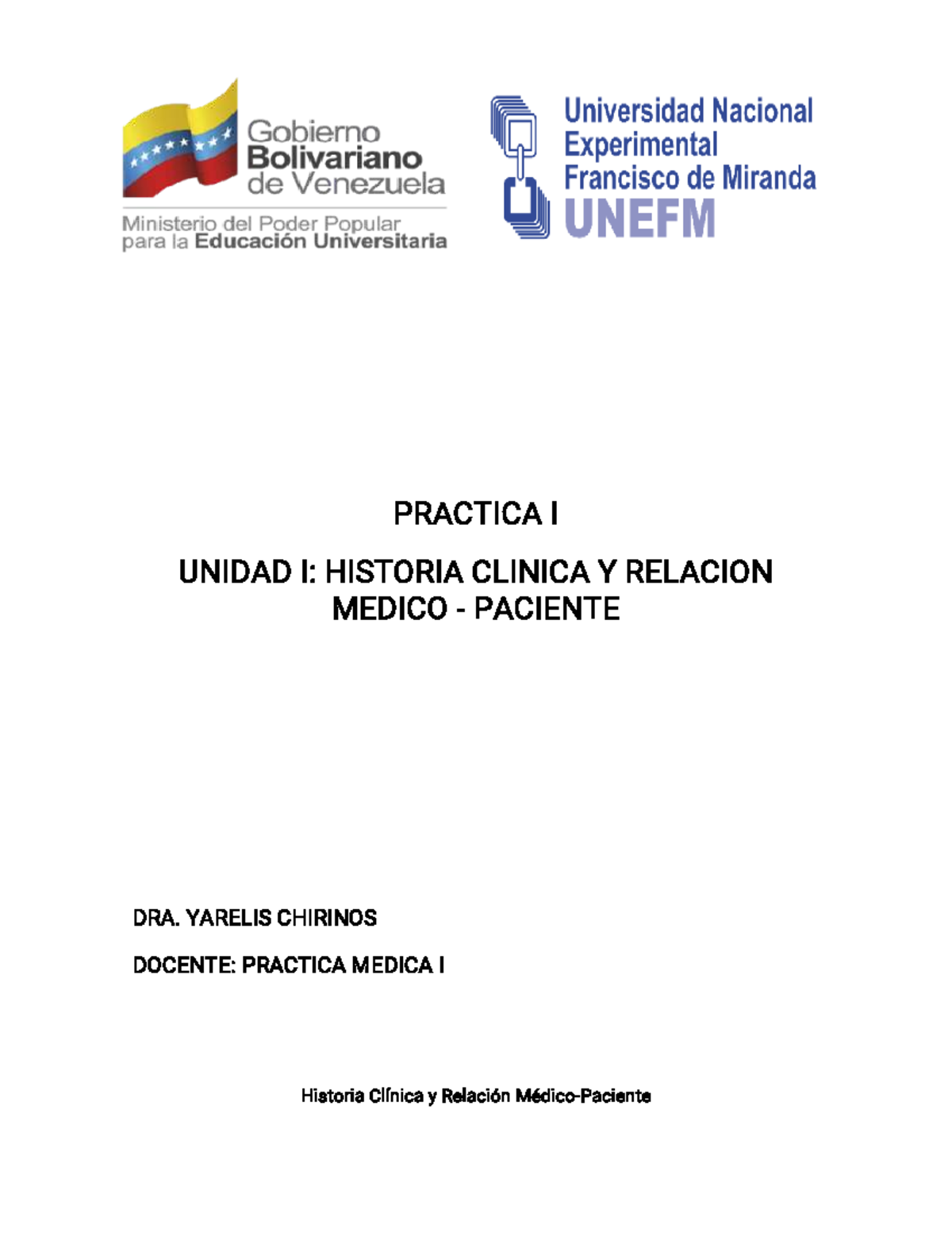Guía Práctica Médica I: Historia Clínica y Diagnóstico - Studocu