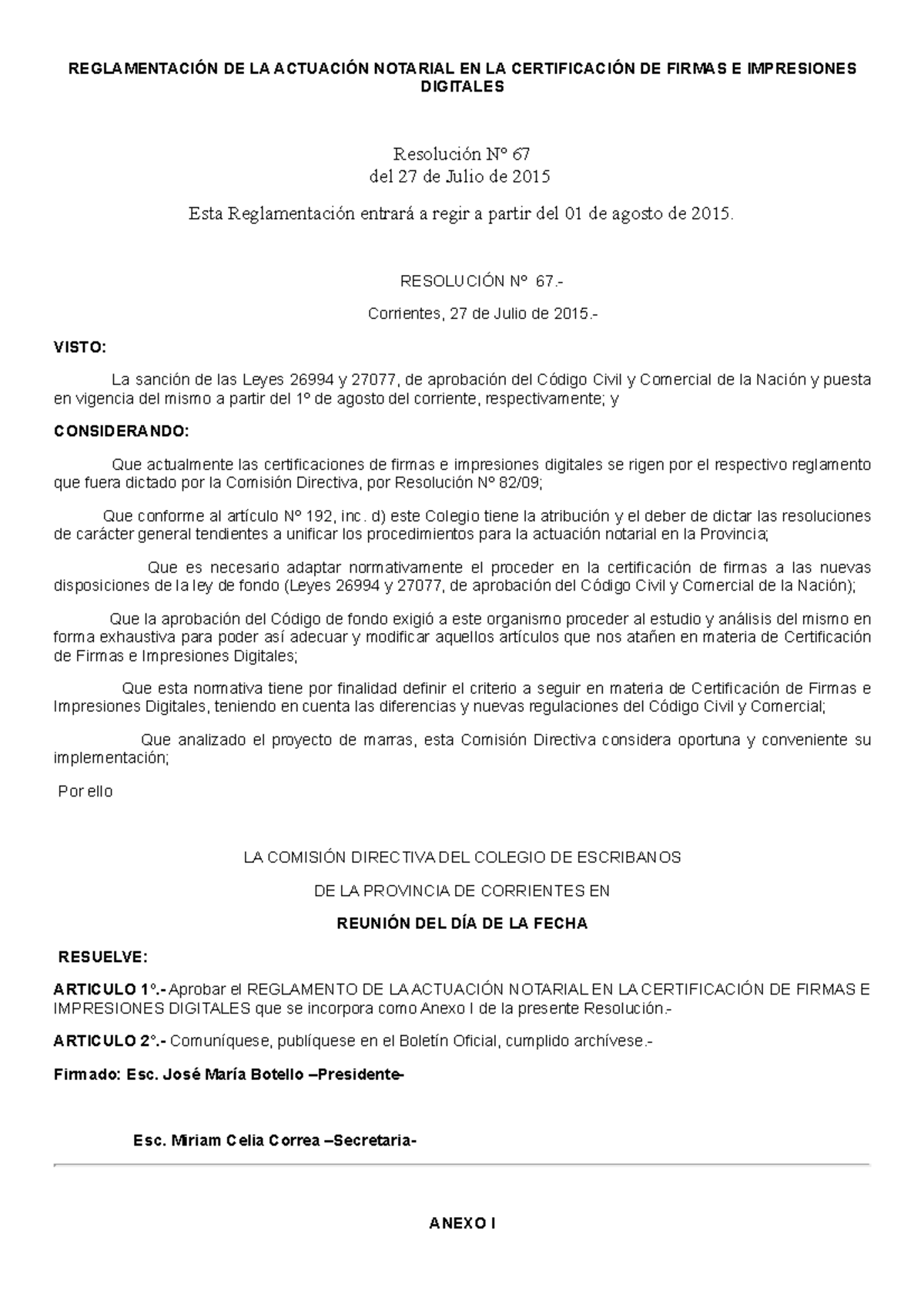Reglamento Notarial sobre Certificación de Firmas y Digitales - Res. 67 ...