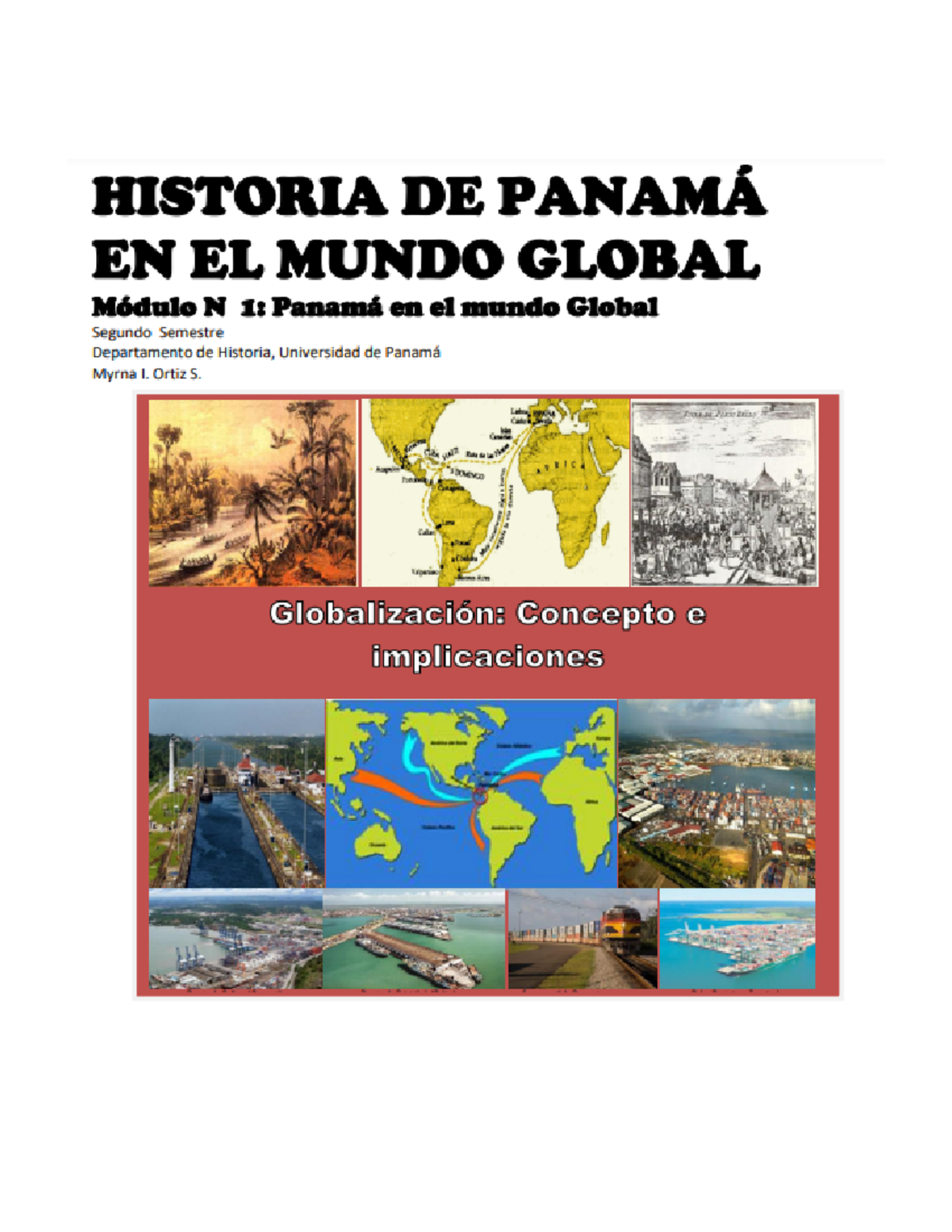 HISTORIA DE PANAMÁ EN EL MUNDO GLOBAL - Módulo I: Globalización y ...