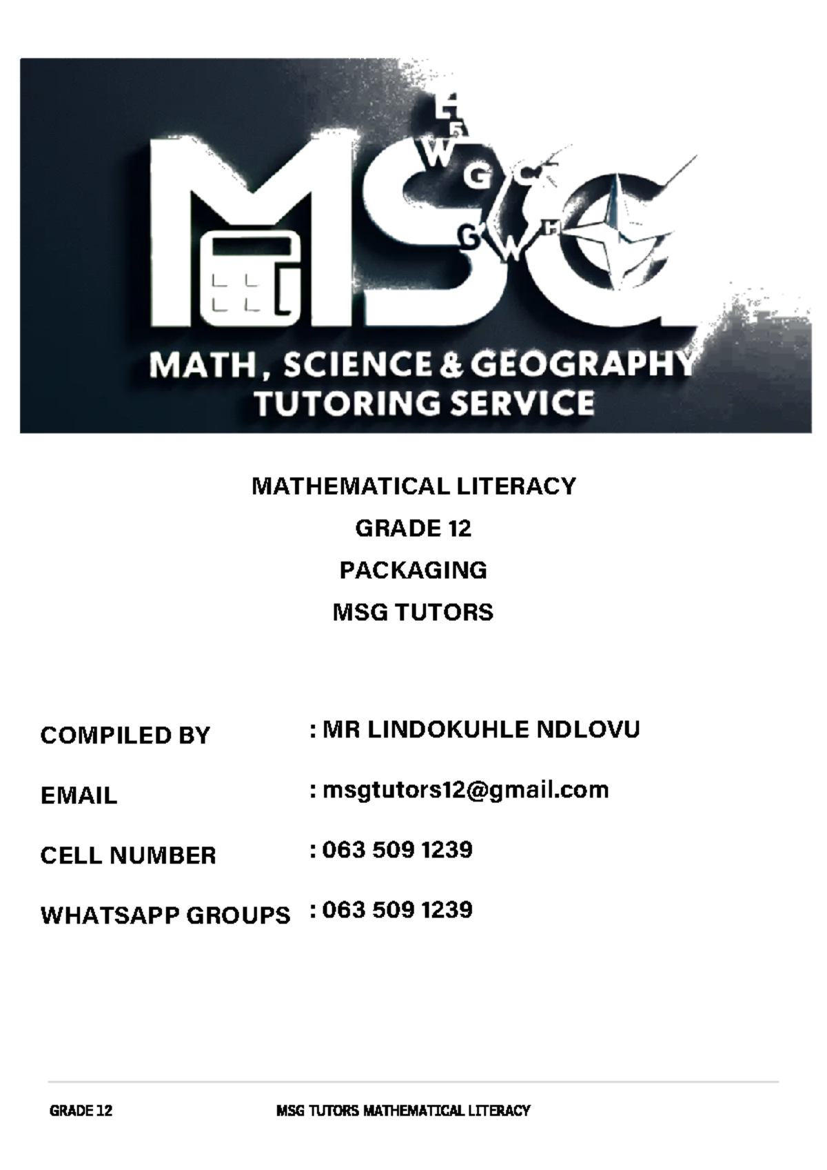 Packagfing - Practice - MATHEMATICAL LITERACY GRADE 12 PACKAGING MSG ...