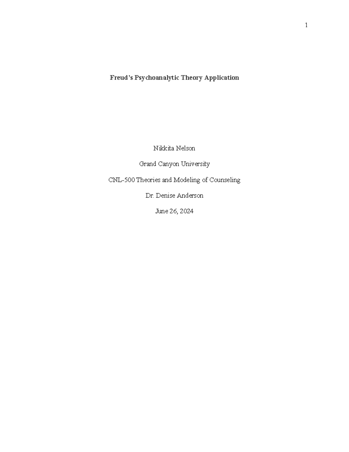 CNL-500 Case Study: Applying Freud’s Psychoanalytic Theory to ...