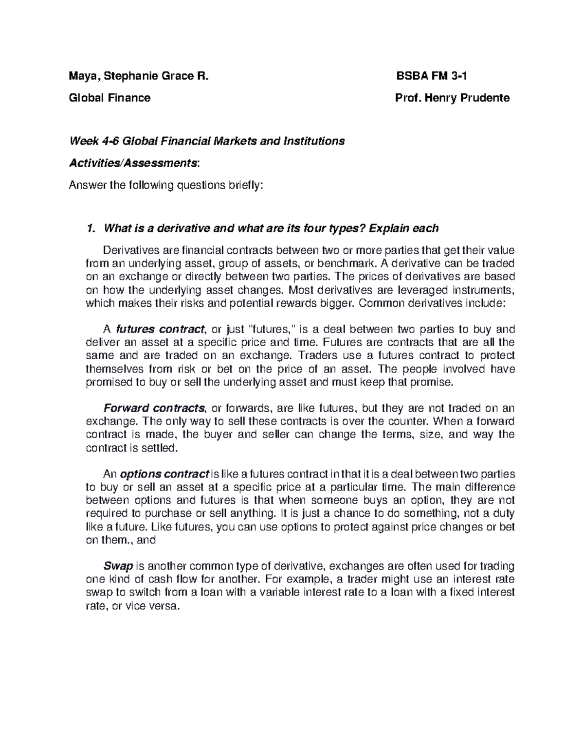 MAYA- Week 4 - Global Finance Overview and Key Concepts - Studocu