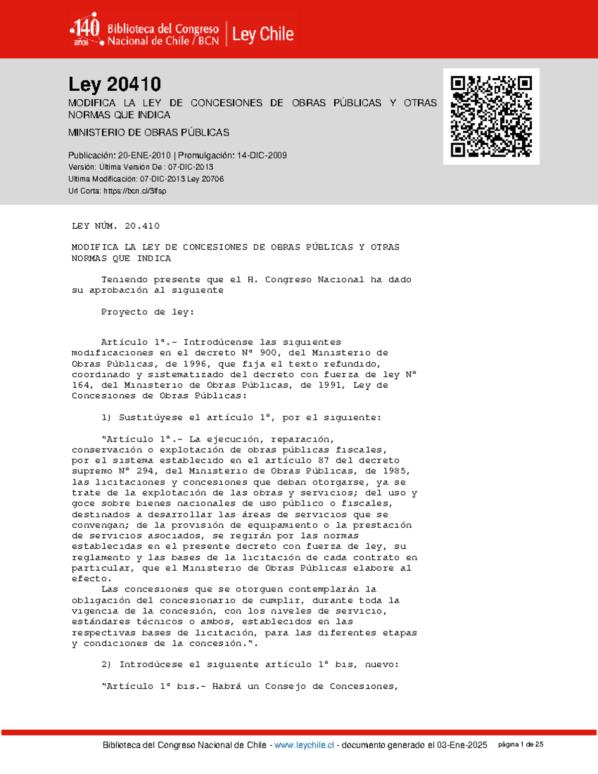 Ley 20410: Modificaciones a la Ley de Concesiones - 20-ENE-2010 - Studocu