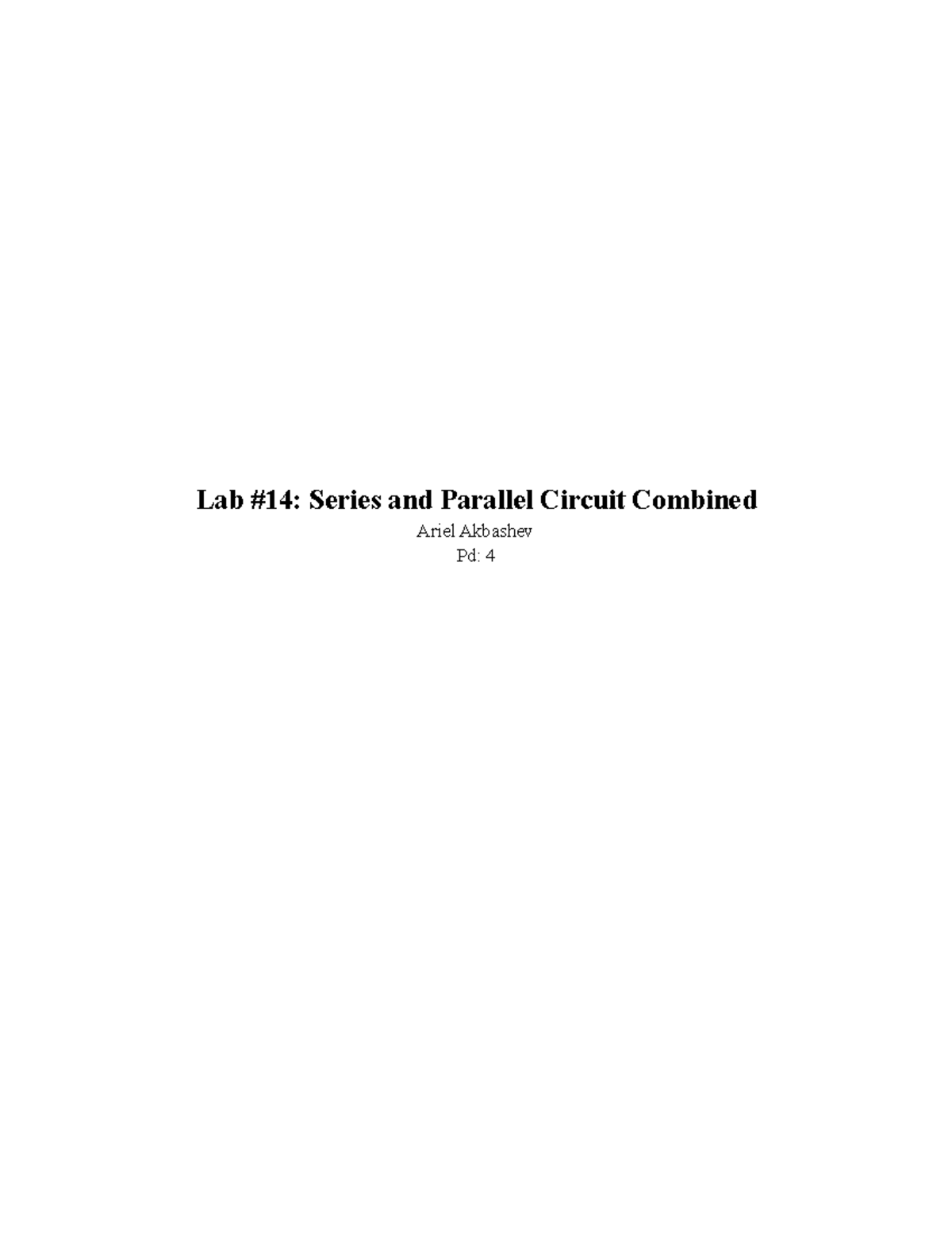 Lab #14: Combined Series and Parallel Circuits Analysis - Studocu