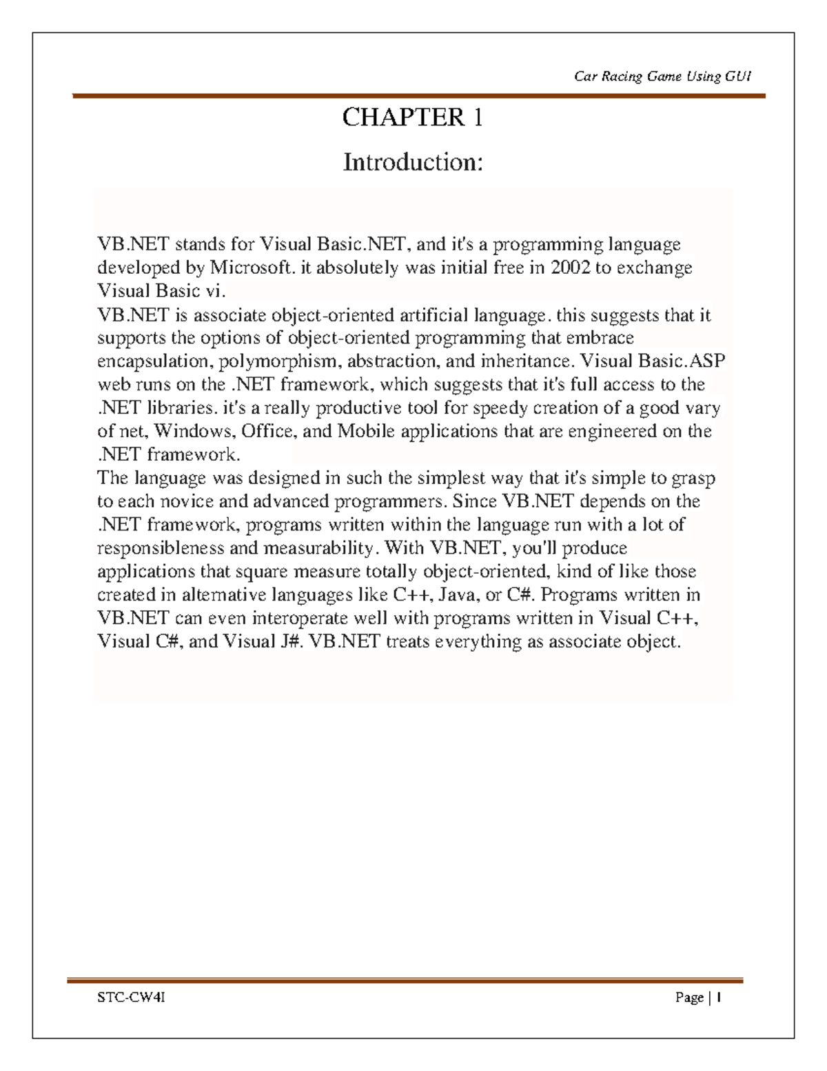 A Car Racing game using vb.net - CHAPTER 1 Introduction: VB stands for Visual Basic, and it's a ...