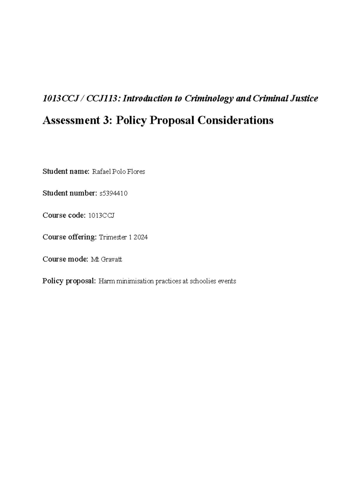 1013CCJ CCJ113: Policy Proposal on Harm Minimisation at Schoolies ...