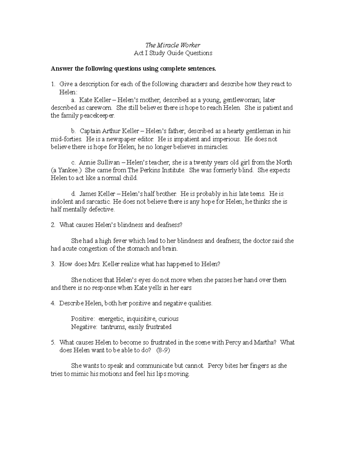 The Miracle Worker Act I Study Guide Questions with Answers - Studocu