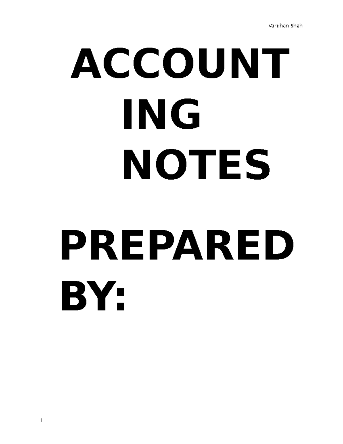 Igcse Accounting Notes Chap 1 10 Account Ing Notes Prepared By Vardhan Shah A Chapter 1