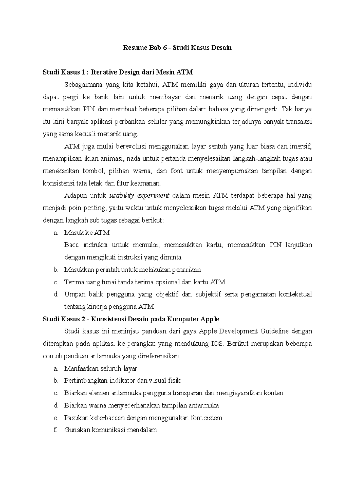 Resume Bab 6 - Studi Kasus Desain - Resume Bab 6 - Studi Kasus Desain Studi Kasus 1 : Iterative ...