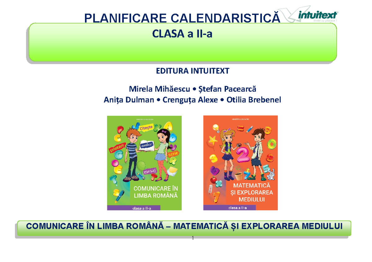 Planificare Calendaristică pentru Clasa a II-a - Intuitext CLR MEM - Studocu