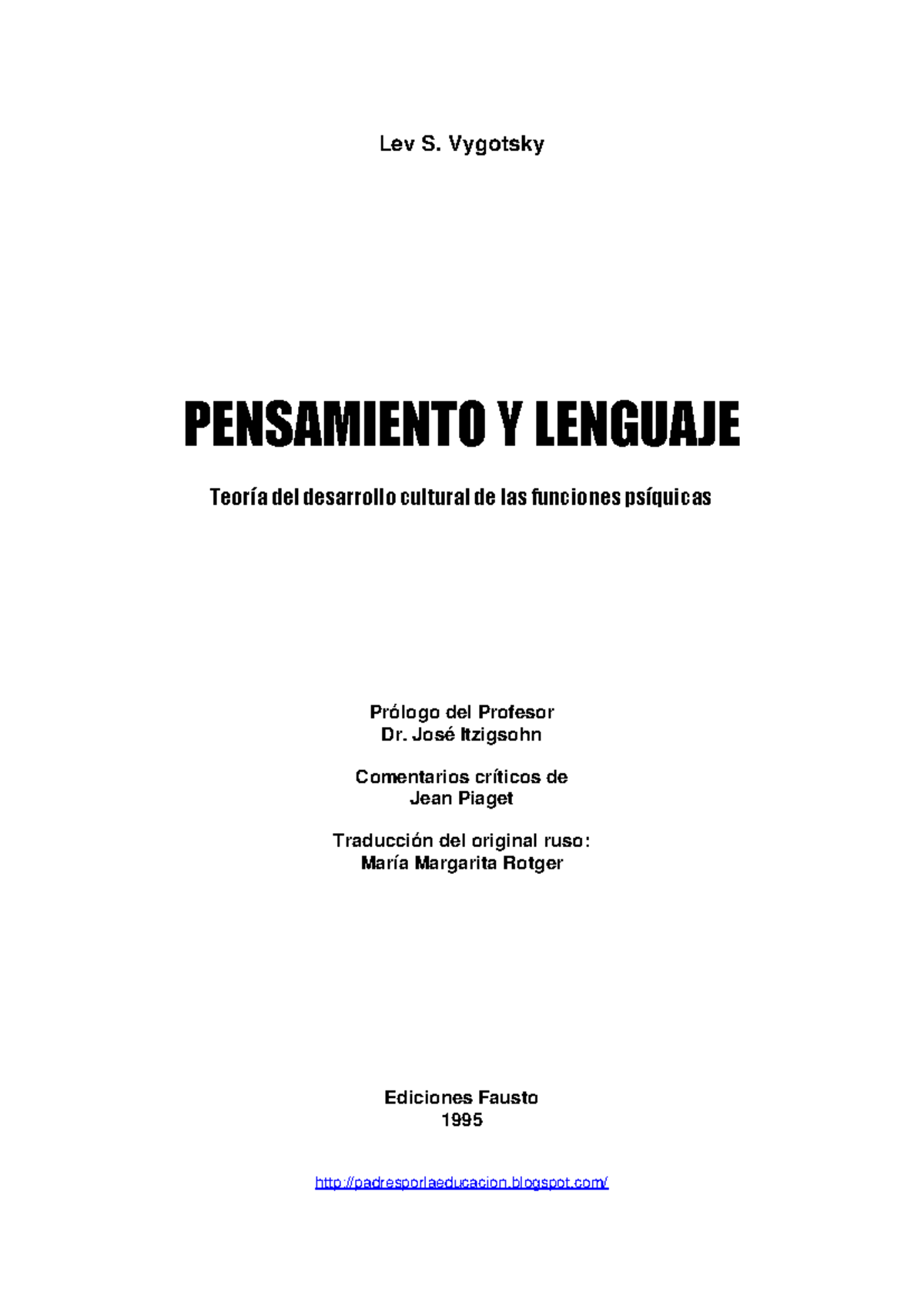 Pensamiento y Lenguaje Vigotsky Lev 1 - Lev S. Vygotsky PENSAMIENTO Y ...
