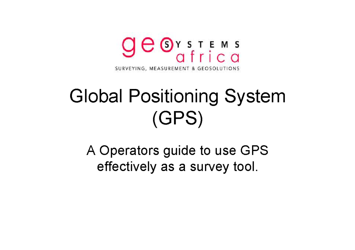GPS (Global Positioning System) Notes: Effective Survey Tool Guide ...