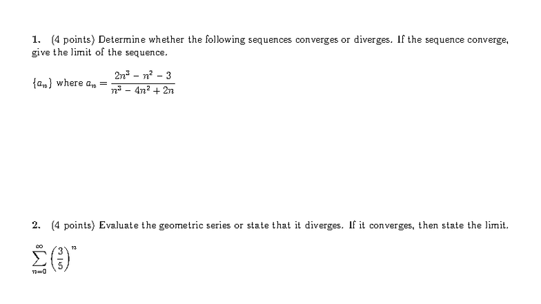 Math263 Exam 1: Convergence and Divergence of Sequences and Series ...