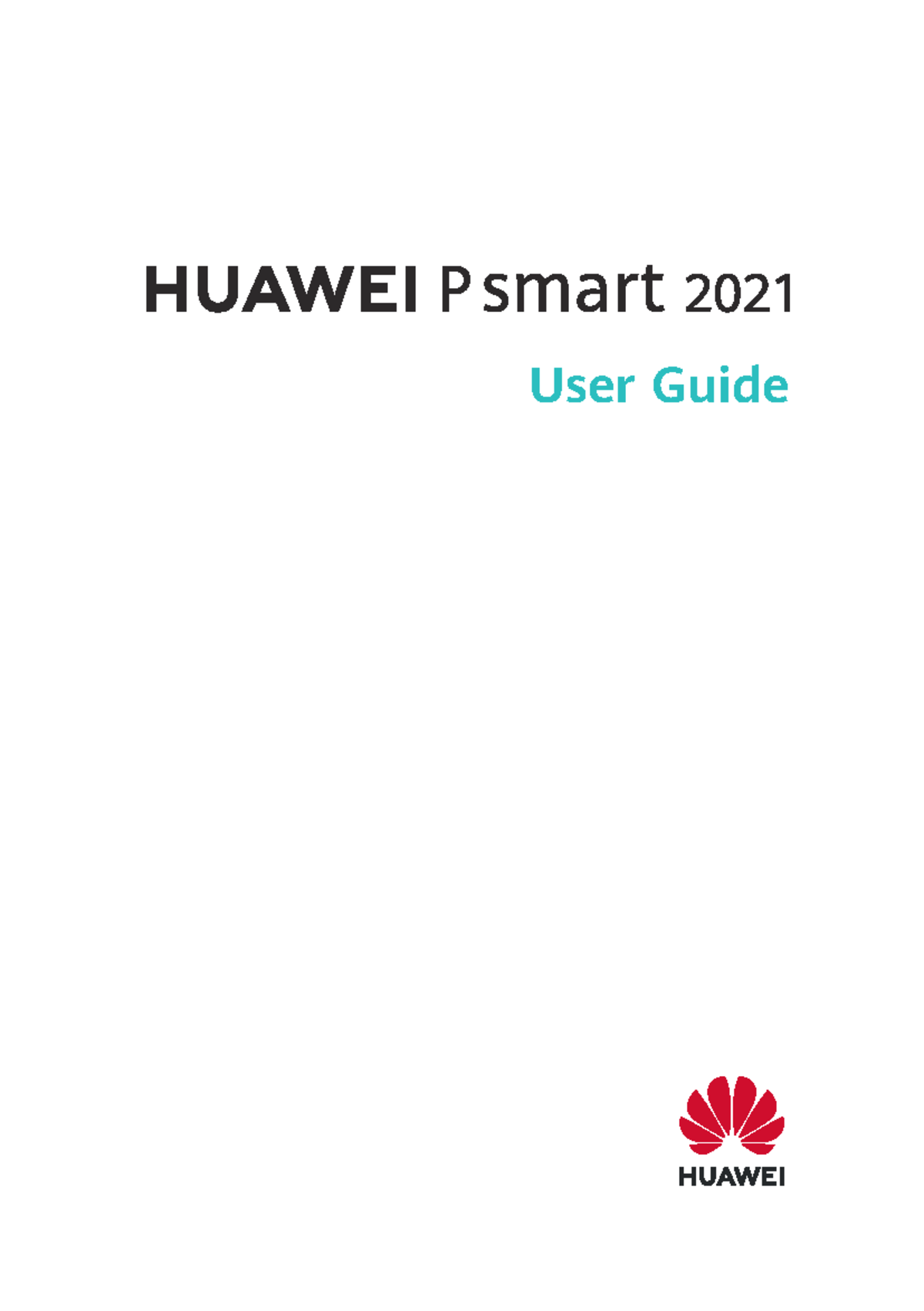 Huawei P Smart 2021 User Guide: Essentials for PPA-LX1 & LX2 Users ...