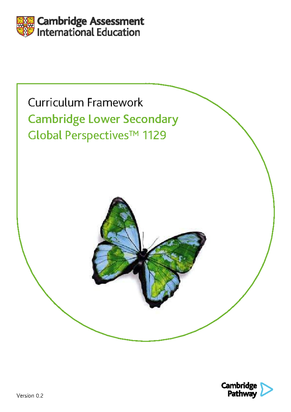 Cambridge Lower Secondary Global Perspectives Curriculum Framework 1129 ...