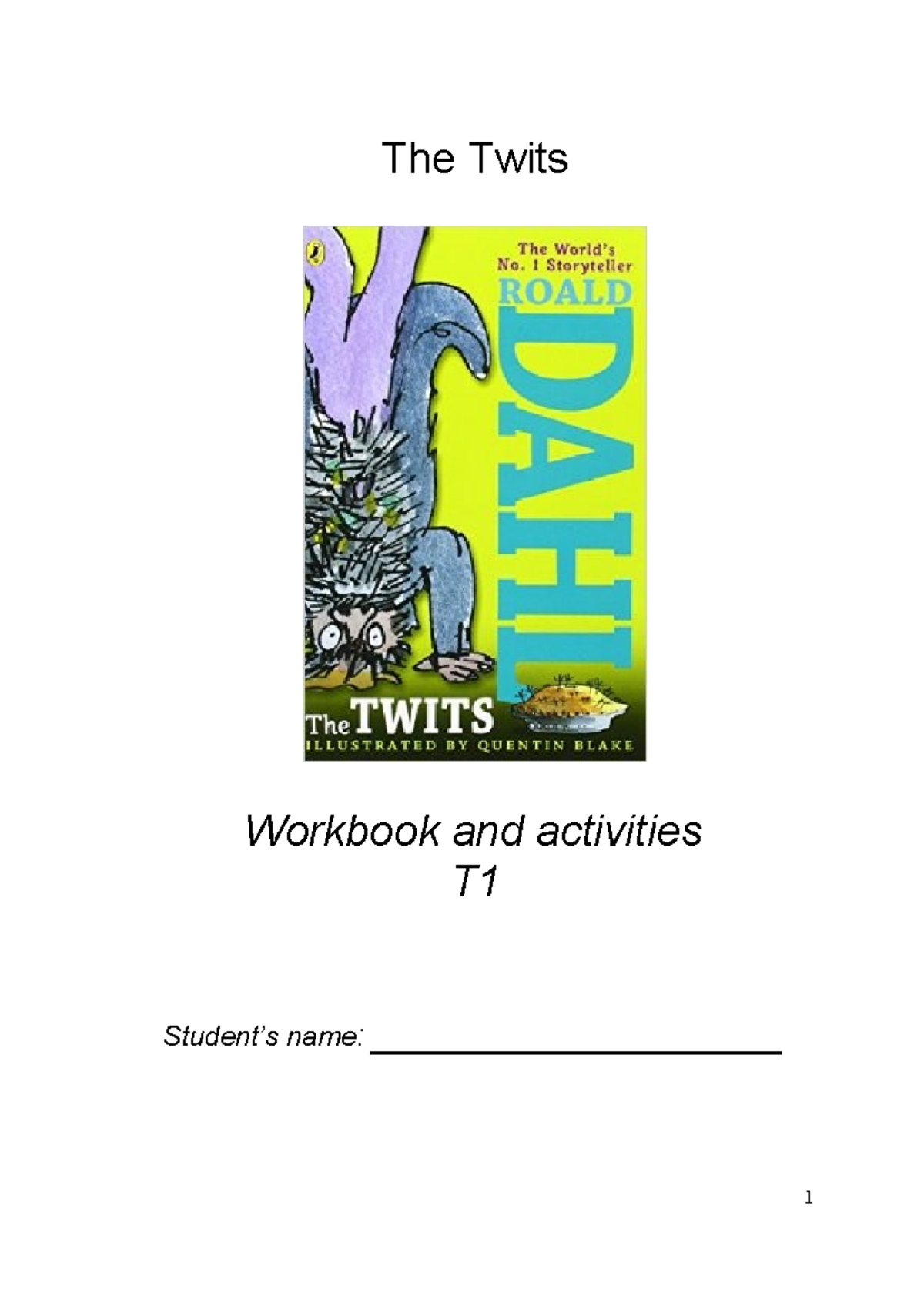 The Twits Workbook Activities and Questions for Students - Studeersnel