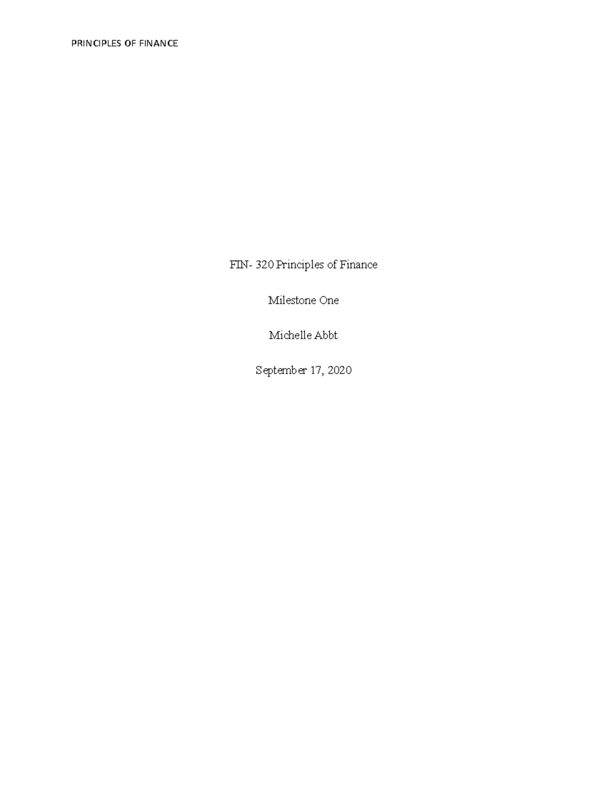 FIN 320 Principles of Finance: Milestone One Overview and Roles - Studocu