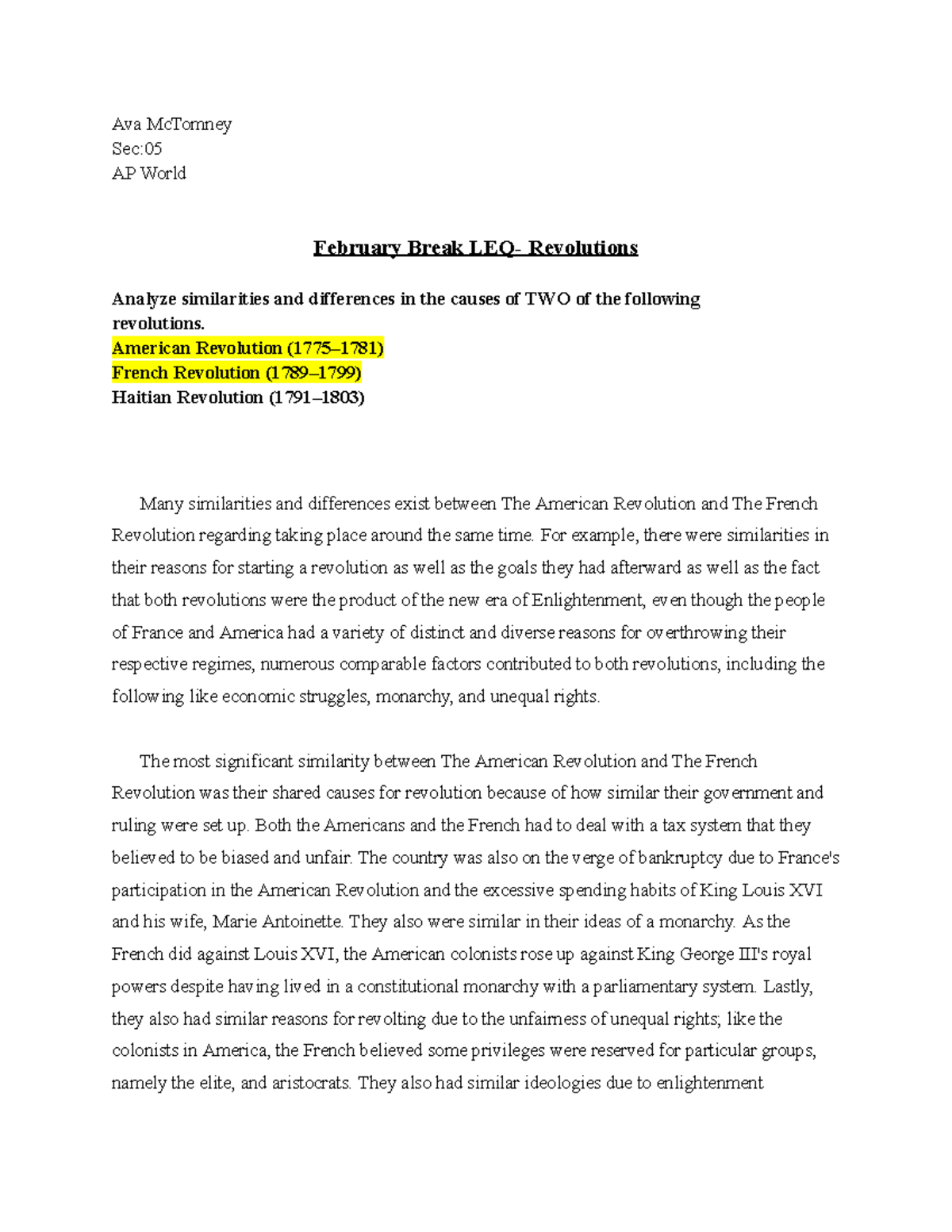 AP World Feb Break LEQ: Causes of American & French Revolutions - Studocu