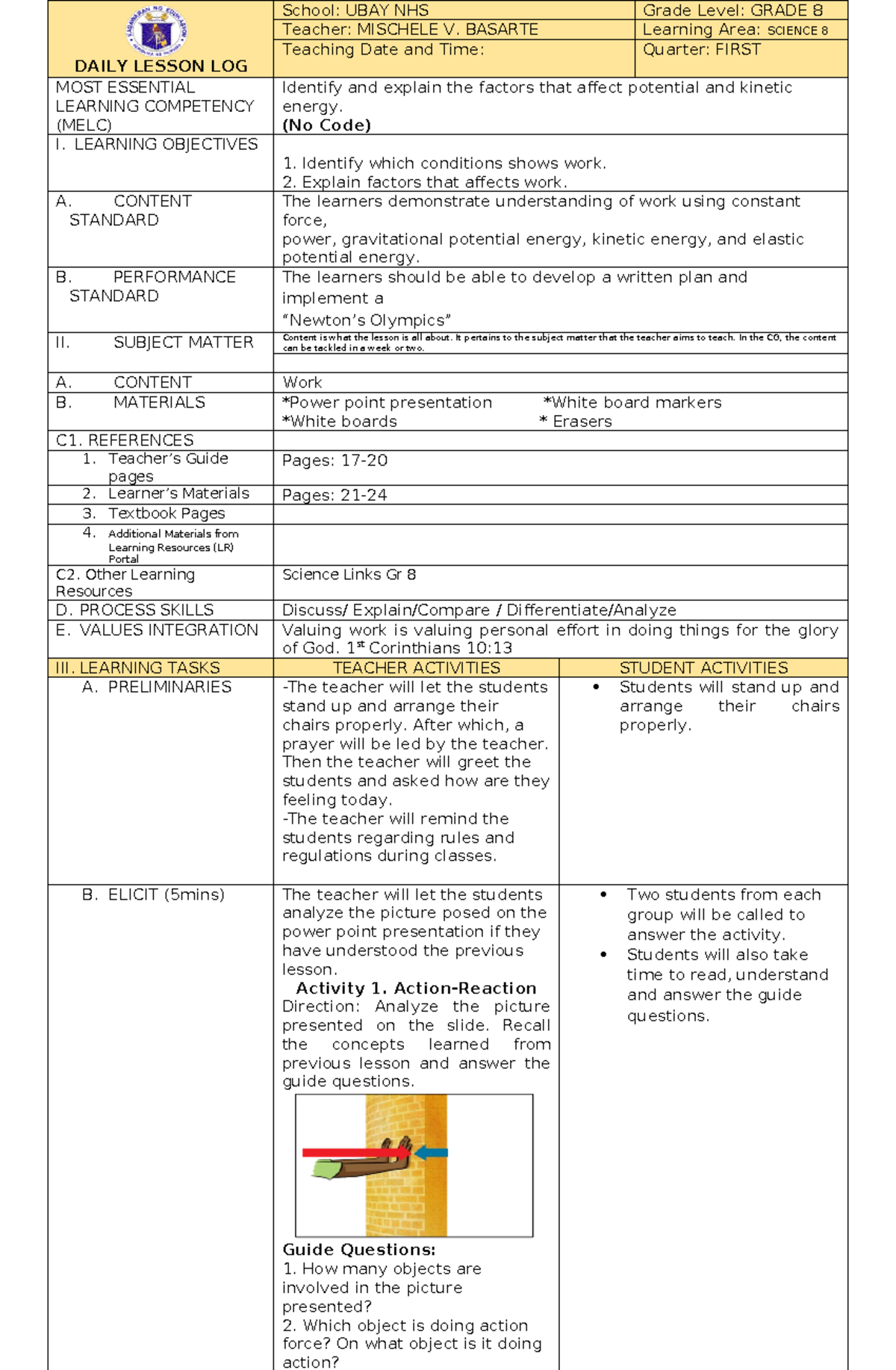 Lesson 2-DLL-WORK - Work is directly related to force and displacement. - DAILY LESSON LOG ...