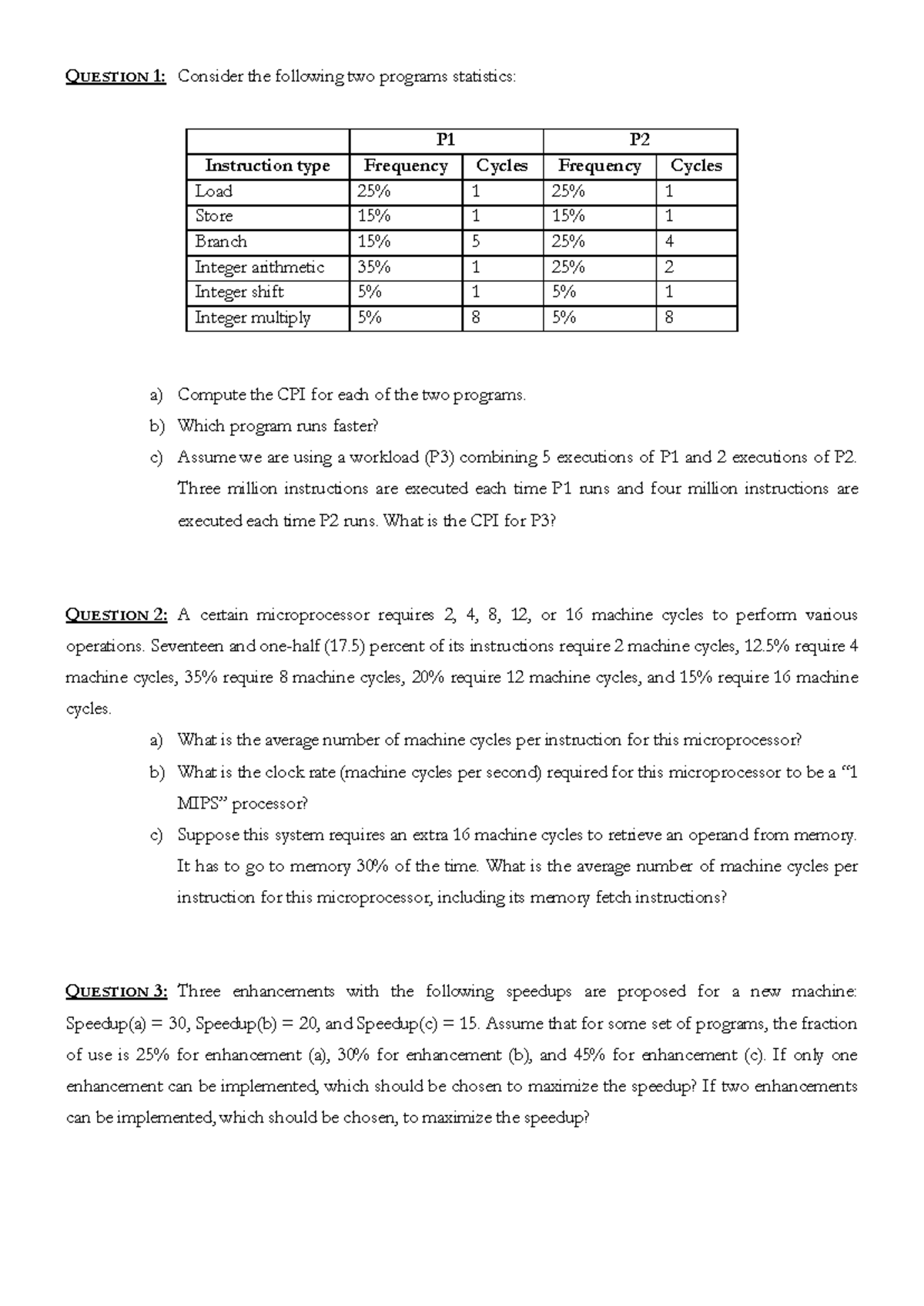 HW 1 - homework 1 - QUESTION 1: Consider the following two programs ...