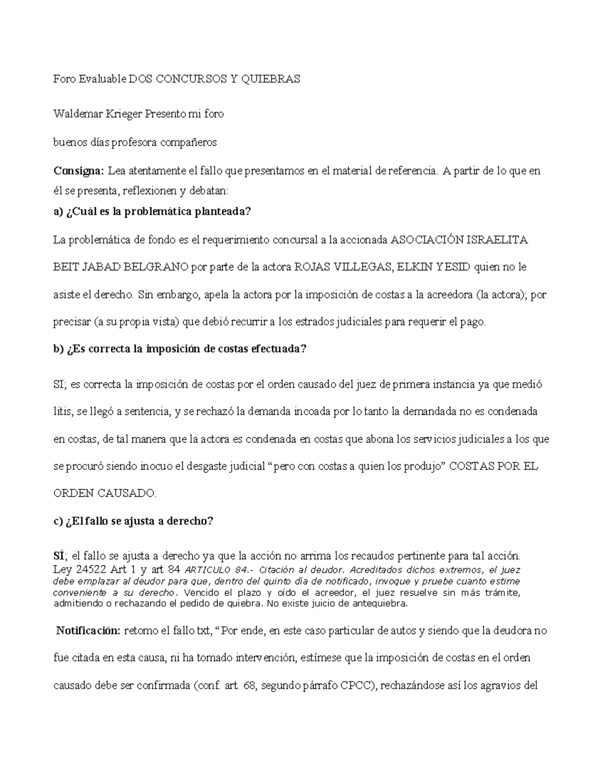 Foro Evaluable 2 - Análisis de Concursos y Quiebras 2024 - Studocu