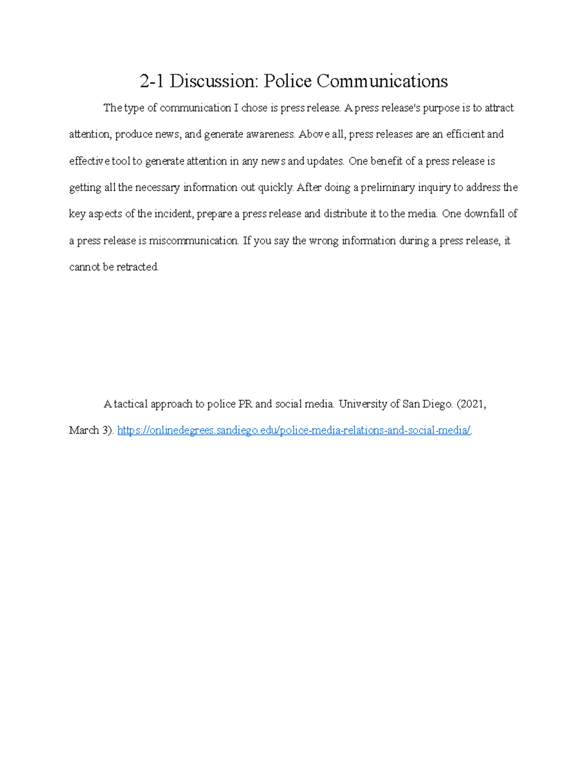 2-1 Discussion Police Communications - A press release's purpose is to ...