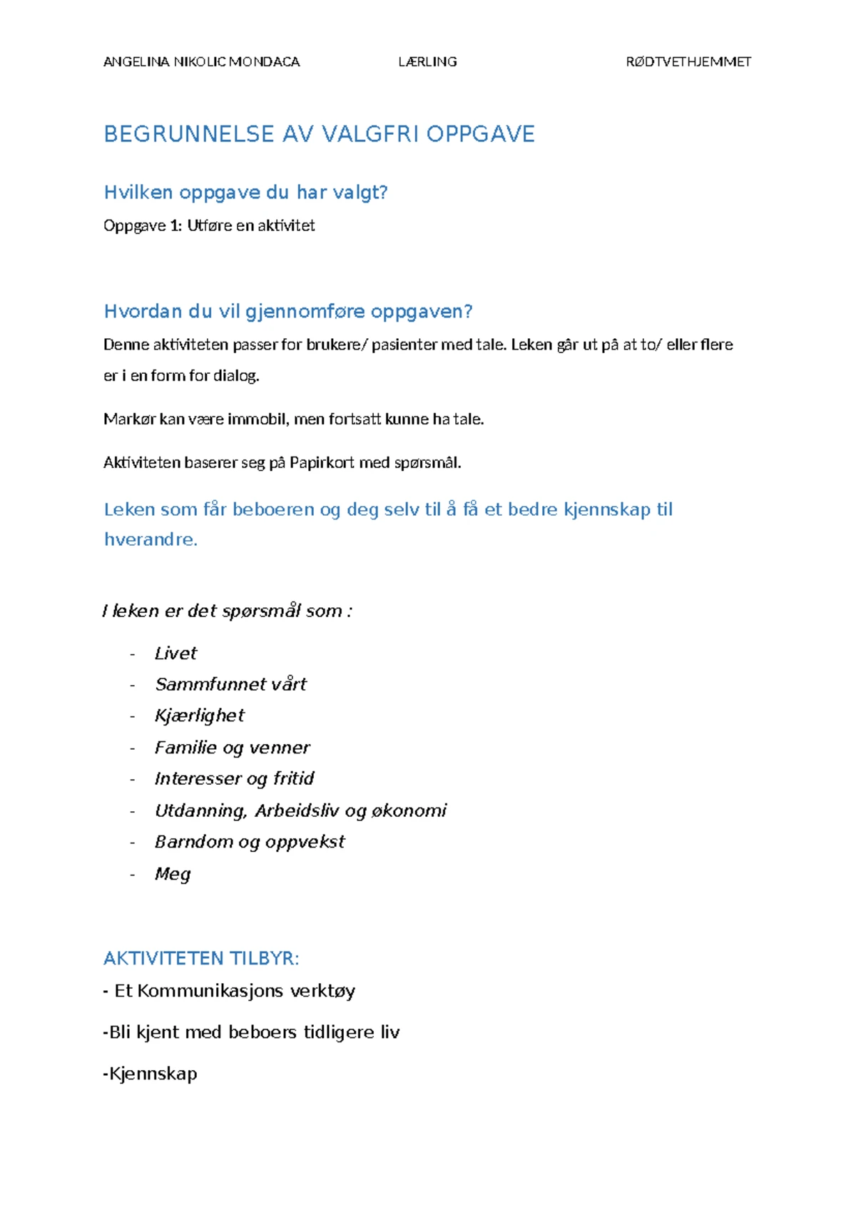 Skriftlig Fagprøve: Helsefagarbeider - Plan for Pasientbehandling - Studocu