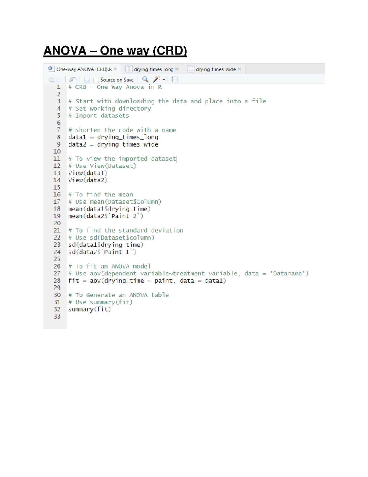 Stats Codes Printout - STA2020F - ANOVA – One way (CRD) ANOVA – Two Way ...