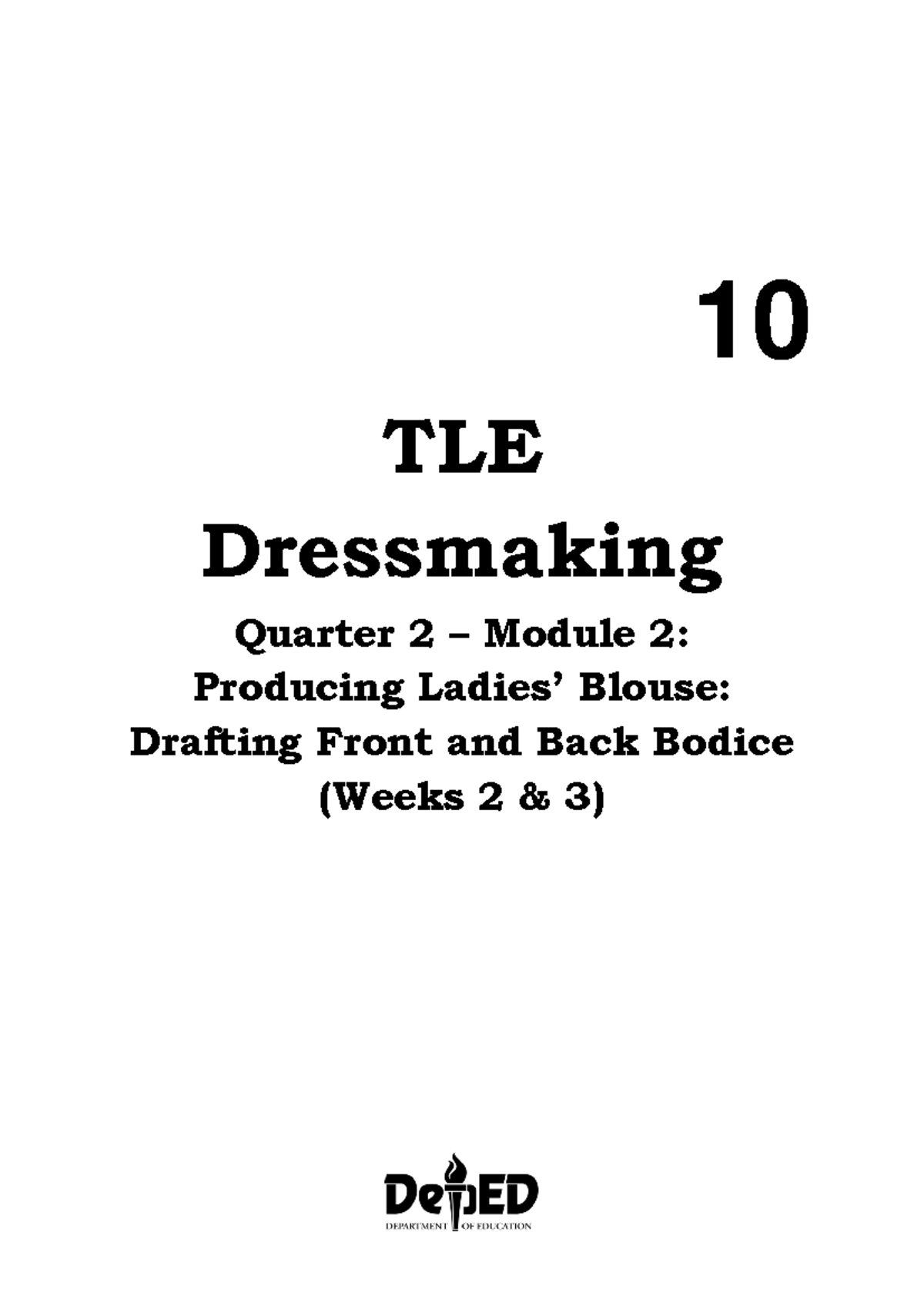 2 Q2-TLE-Dressmaking - Module 2 Quarter 2 Dressmaking - 10 TLE Dressmaking Quarter 2 – Module 2 ...