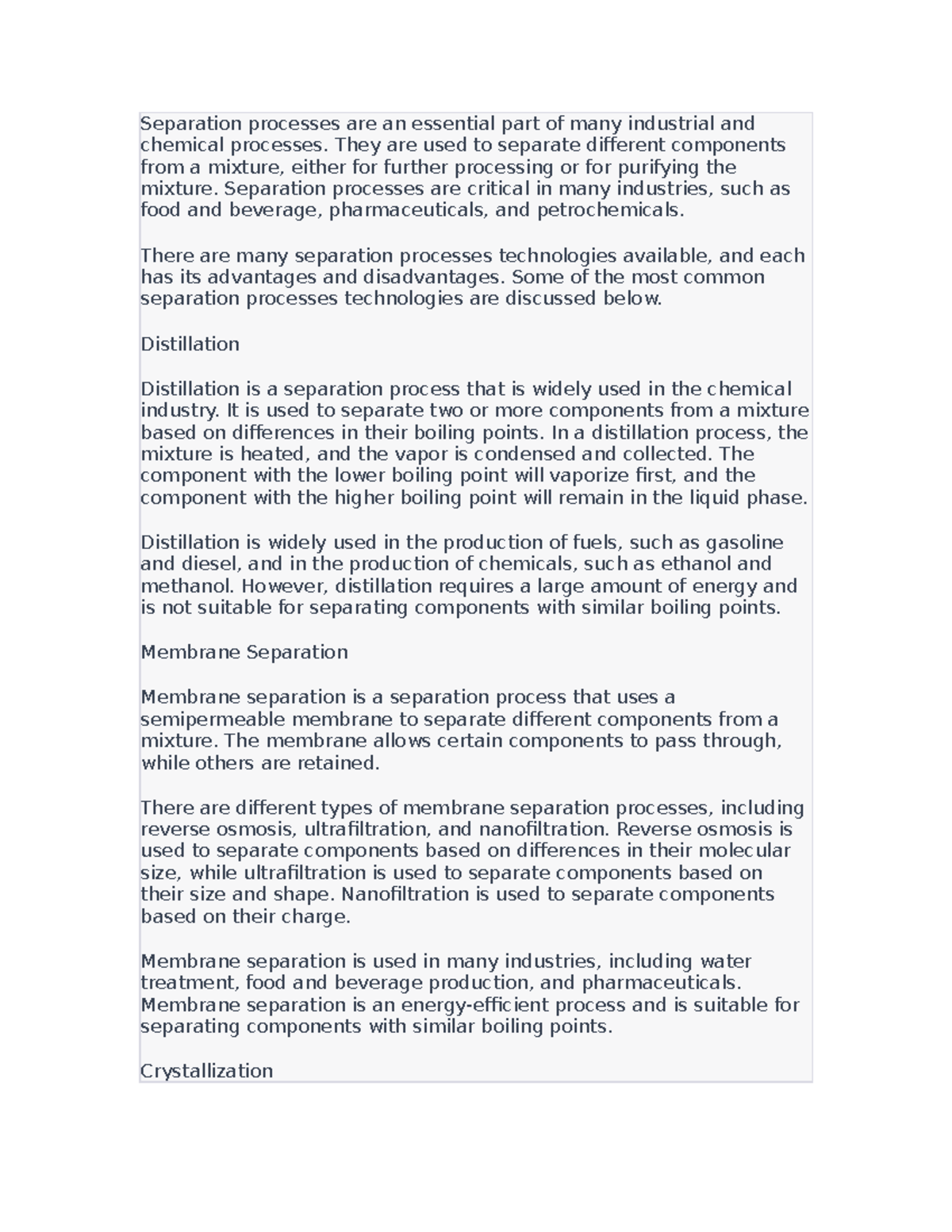 Separation processes are an essential part of many industrial and ...