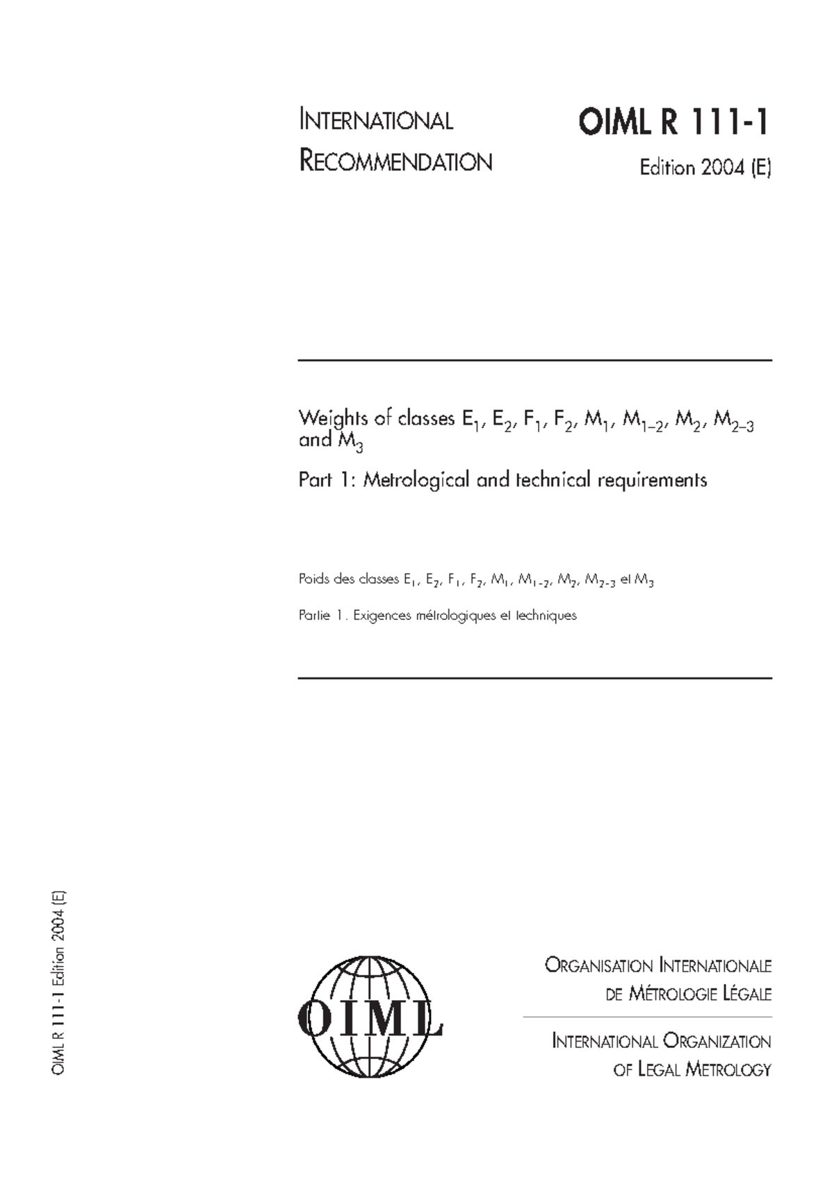 OIML R 111-1 Weights Classes E1 to M3: Technical Requirements and ...