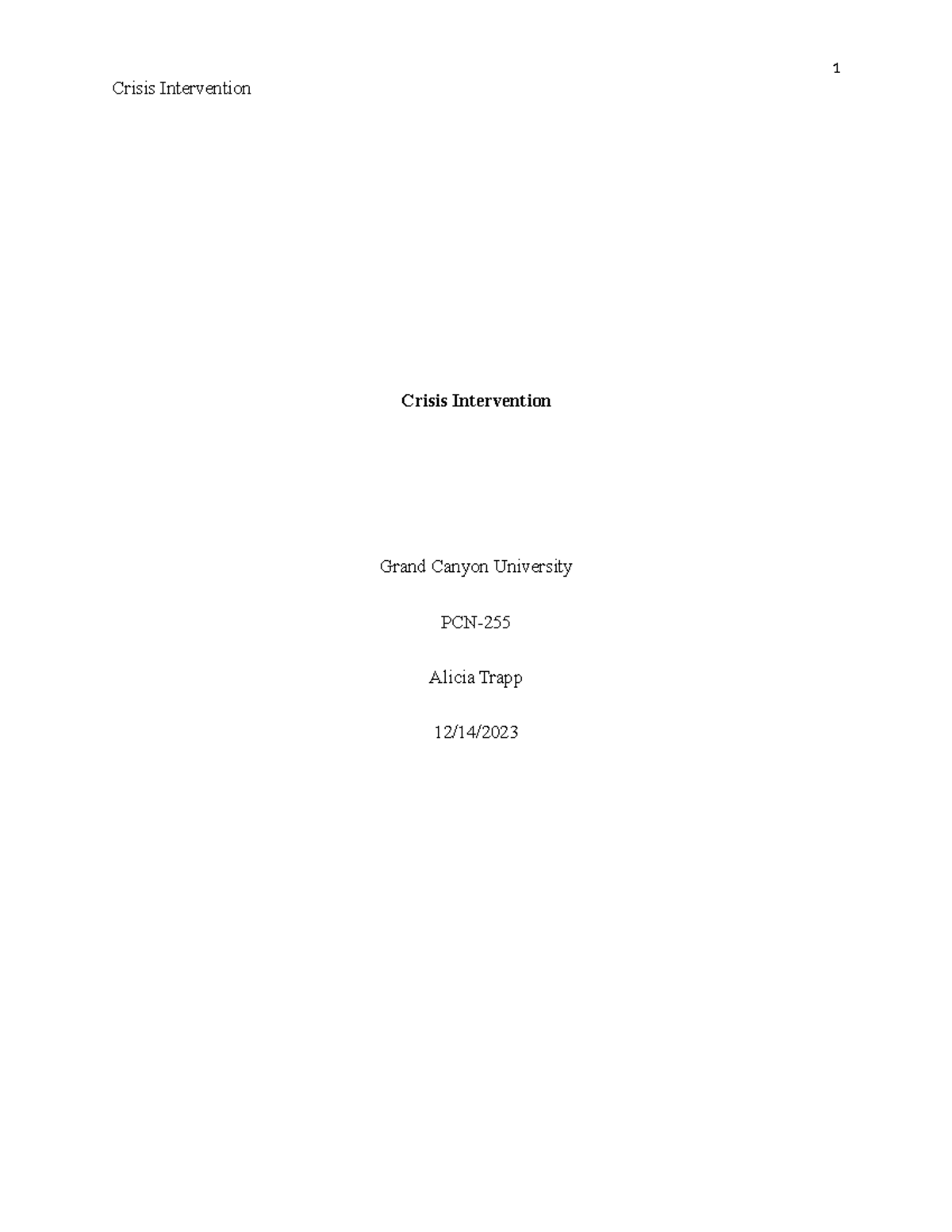 PCN- Crisis Intervention and Ethical Responsibilities Overview - Studocu