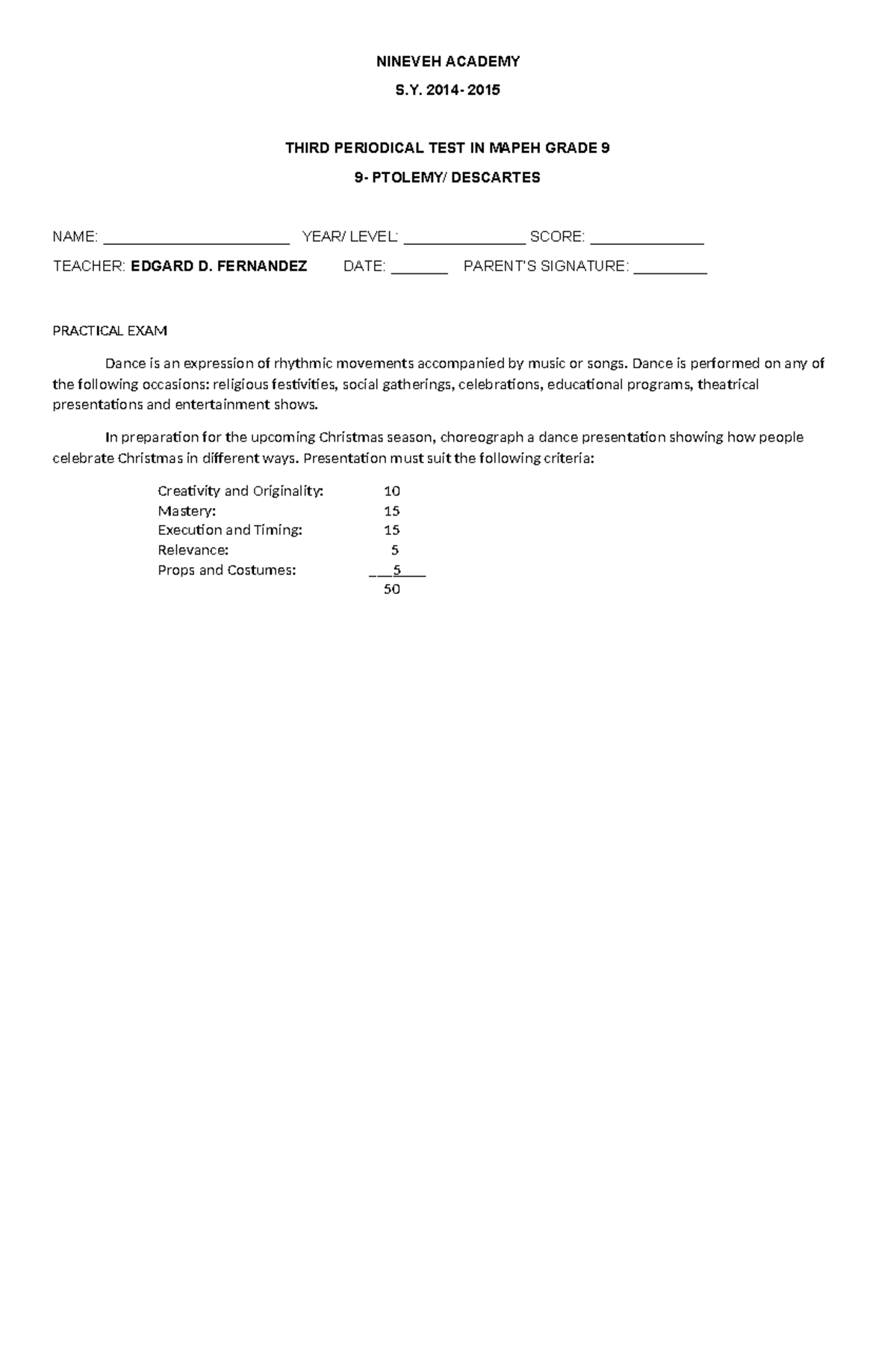 MAPEH GRADE 9 S.Y. 2015 THIRD PERIODICAL TEST - DANCE EXAM - Studocu