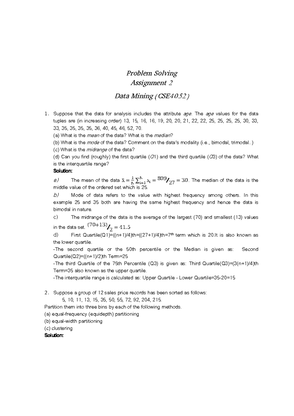 PS2 sol - Assignment 2 solution - Problem Solving Assignment 2 Data Mining (CSE4052) Suppose ...