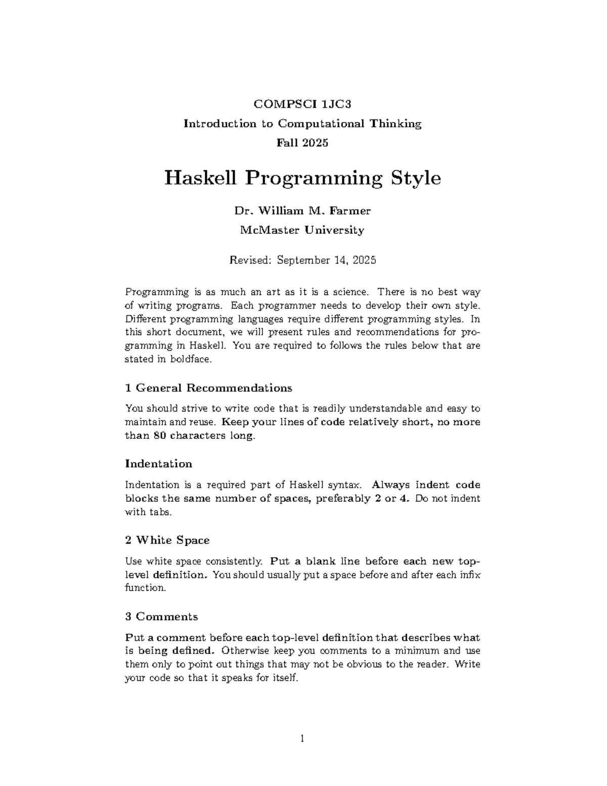 COMPSCI 1JC3 Haskell Programming Style Guide Fall 2025 - Studocu
