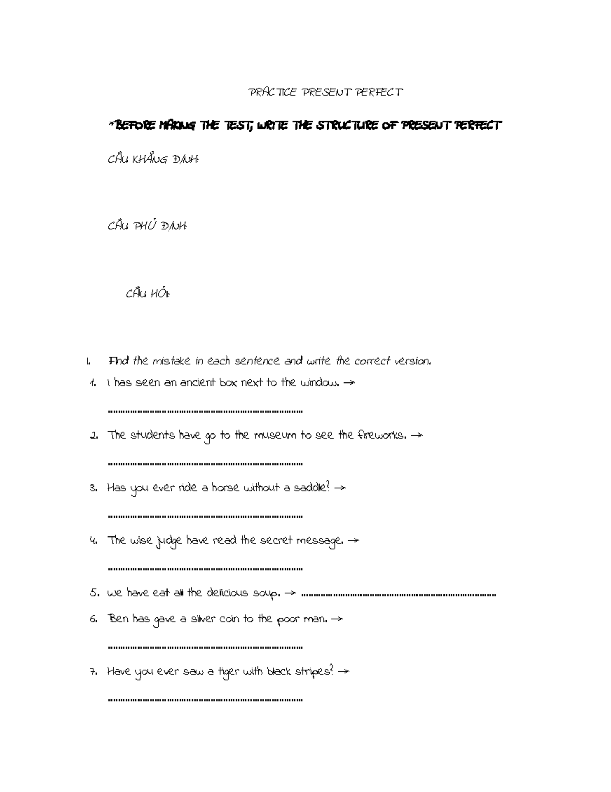 PRACTICE PRESENT PERFECT: STRUCTURE & ERROR CORRECTION - Studocu