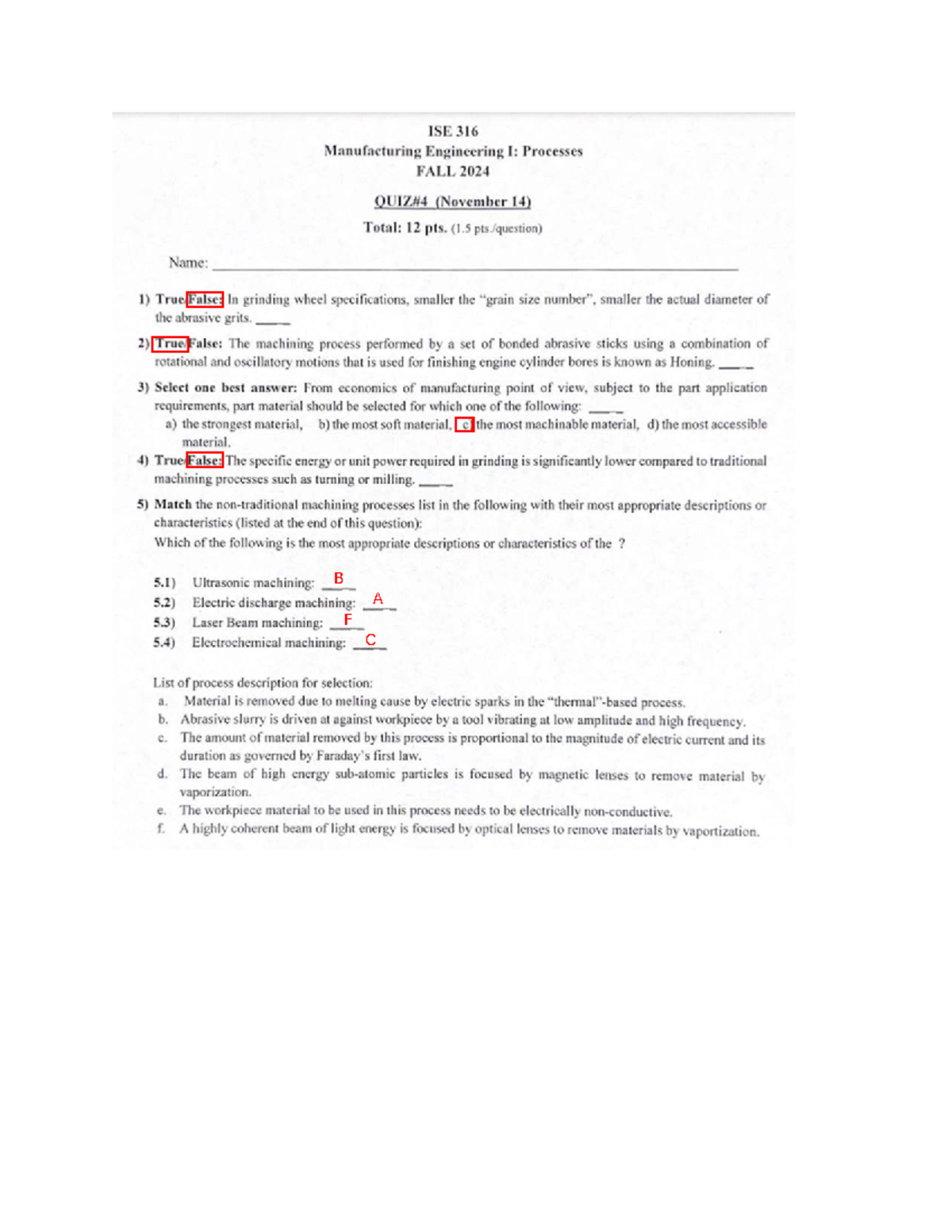 ISE 316 Quiz 4 Solutions: Manufacturing Engineering I FALL 2024 - Studocu