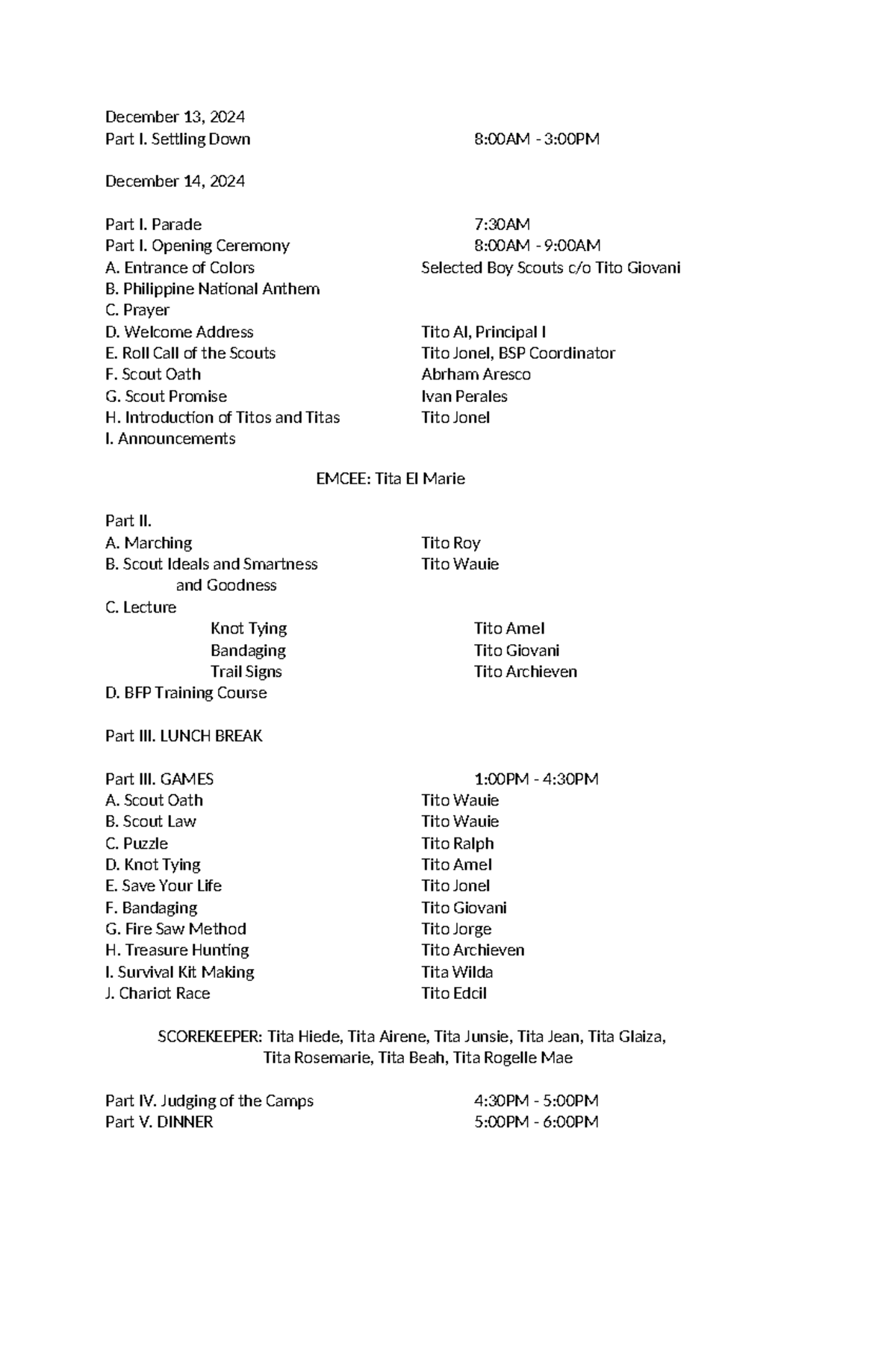 BSP Program - Notes - December 13, 2024 Part I. Settling Down 8:00AM ...