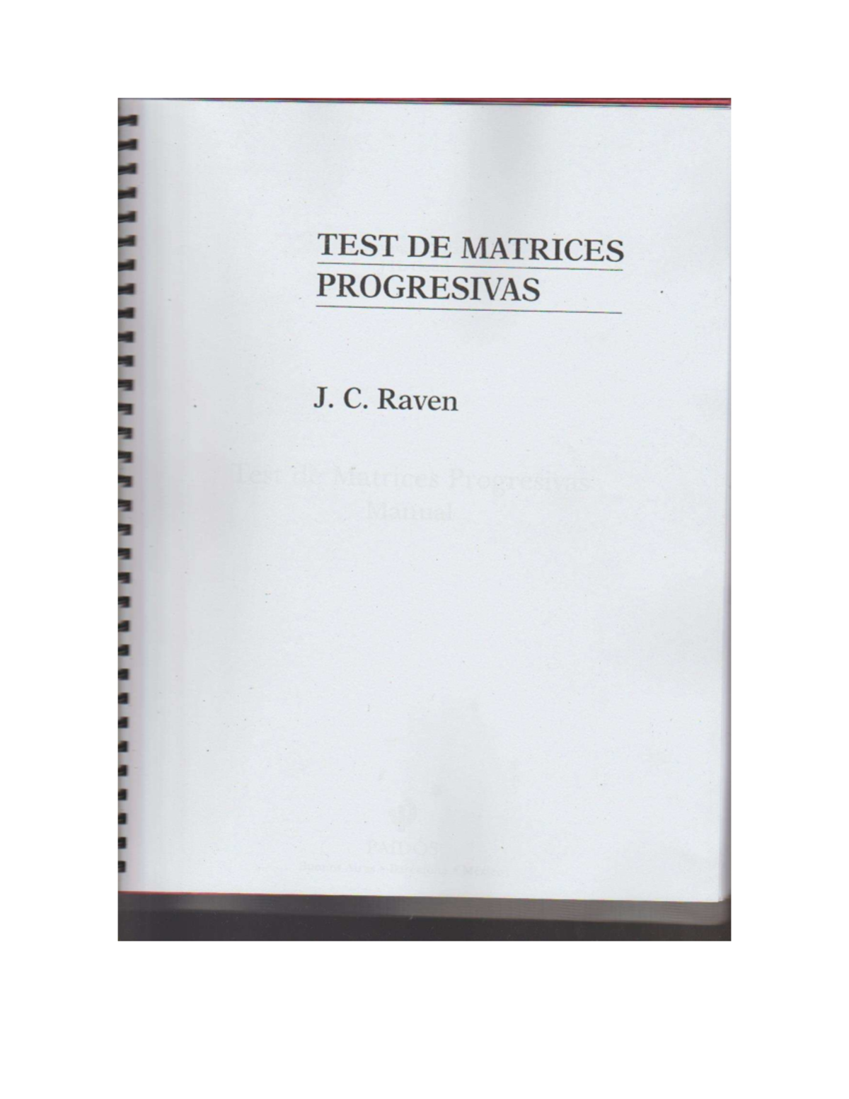 Manual de Matrices Progresivas J. C. Raven - Diseño y Uso - Studocu