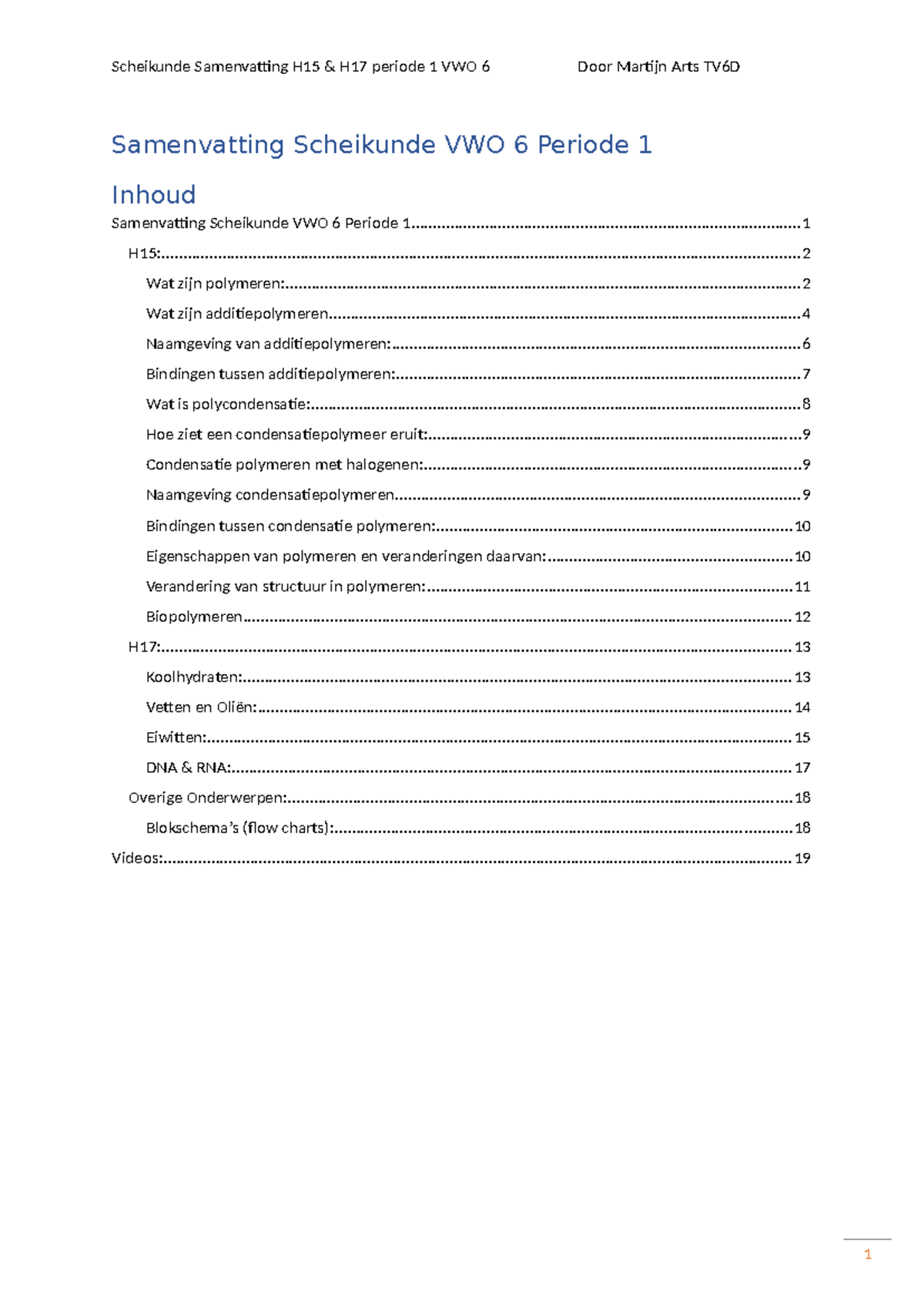 Samenvatting Scheikunde VWO 6 - Periode 1: Polymerentheorie en Eigenschappen - Studeersnel