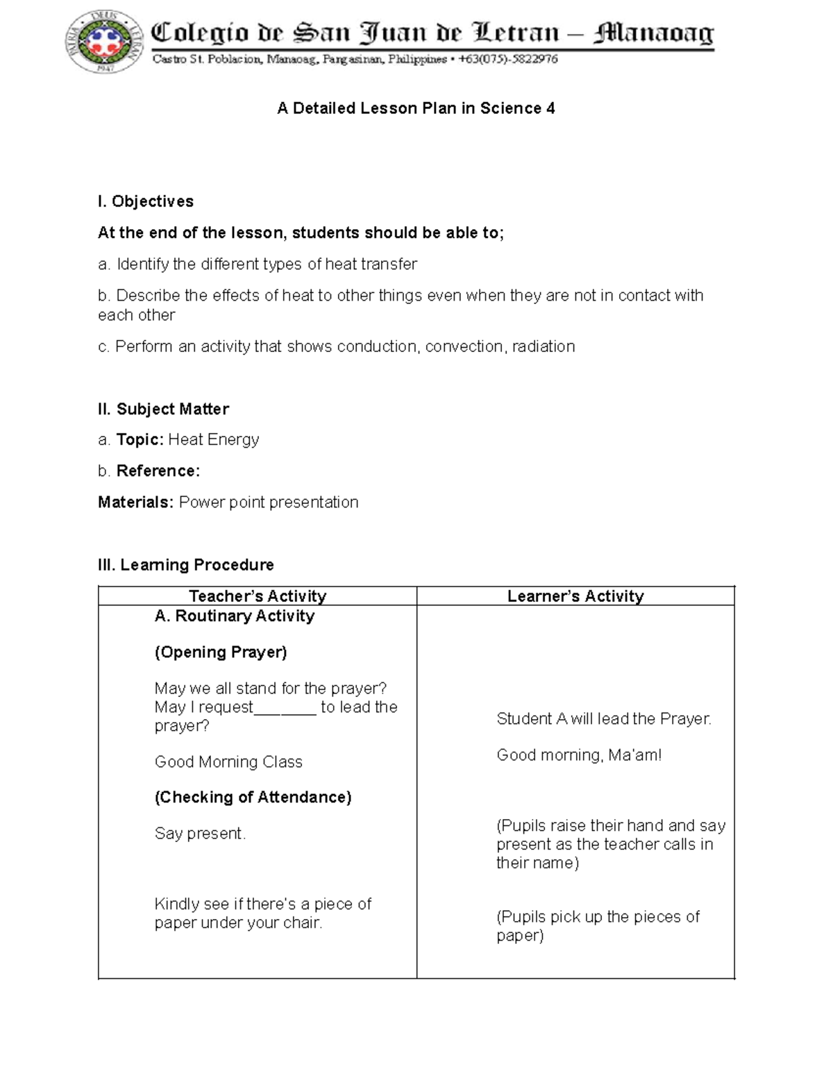HEAT Energy DLP - TEACHING INTERNSHIP - A Detailed Lesson Plan in Science 4 I. Objectives At the ...
