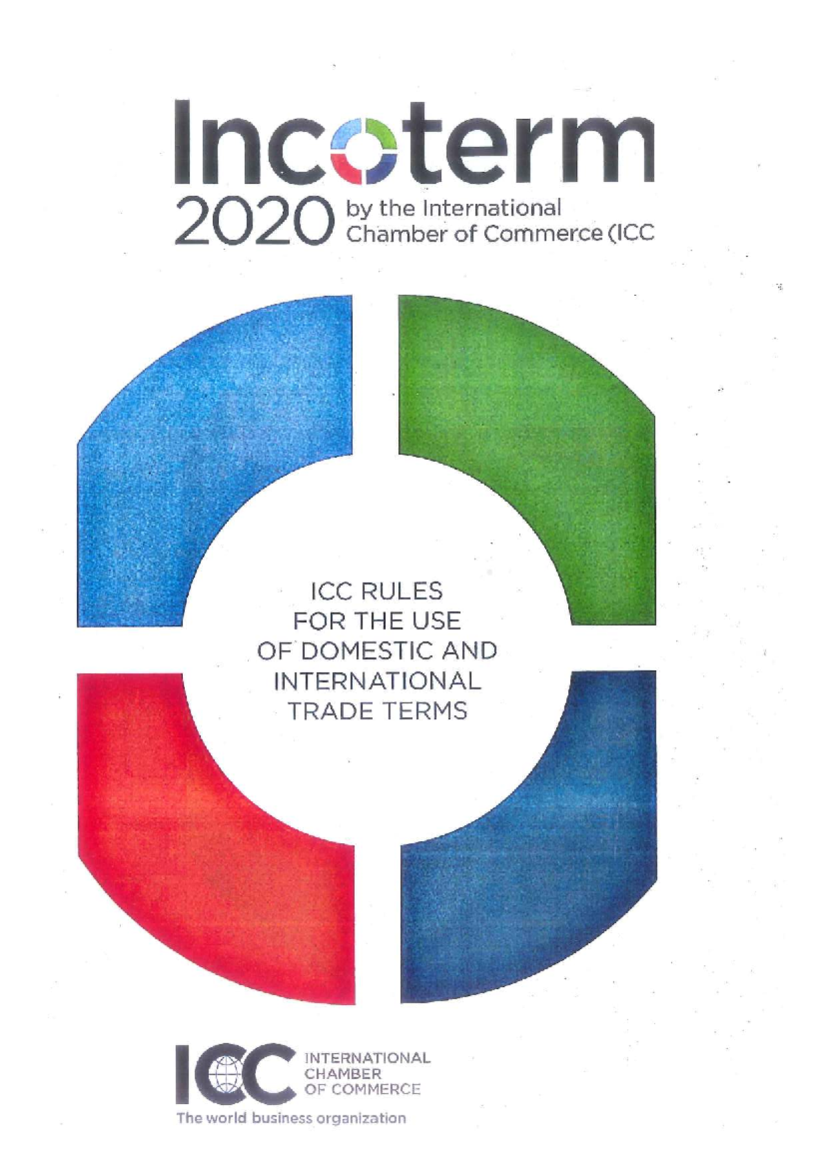 Incoterms 2020: ICC Rules for Domestic & International Trade Terms ...