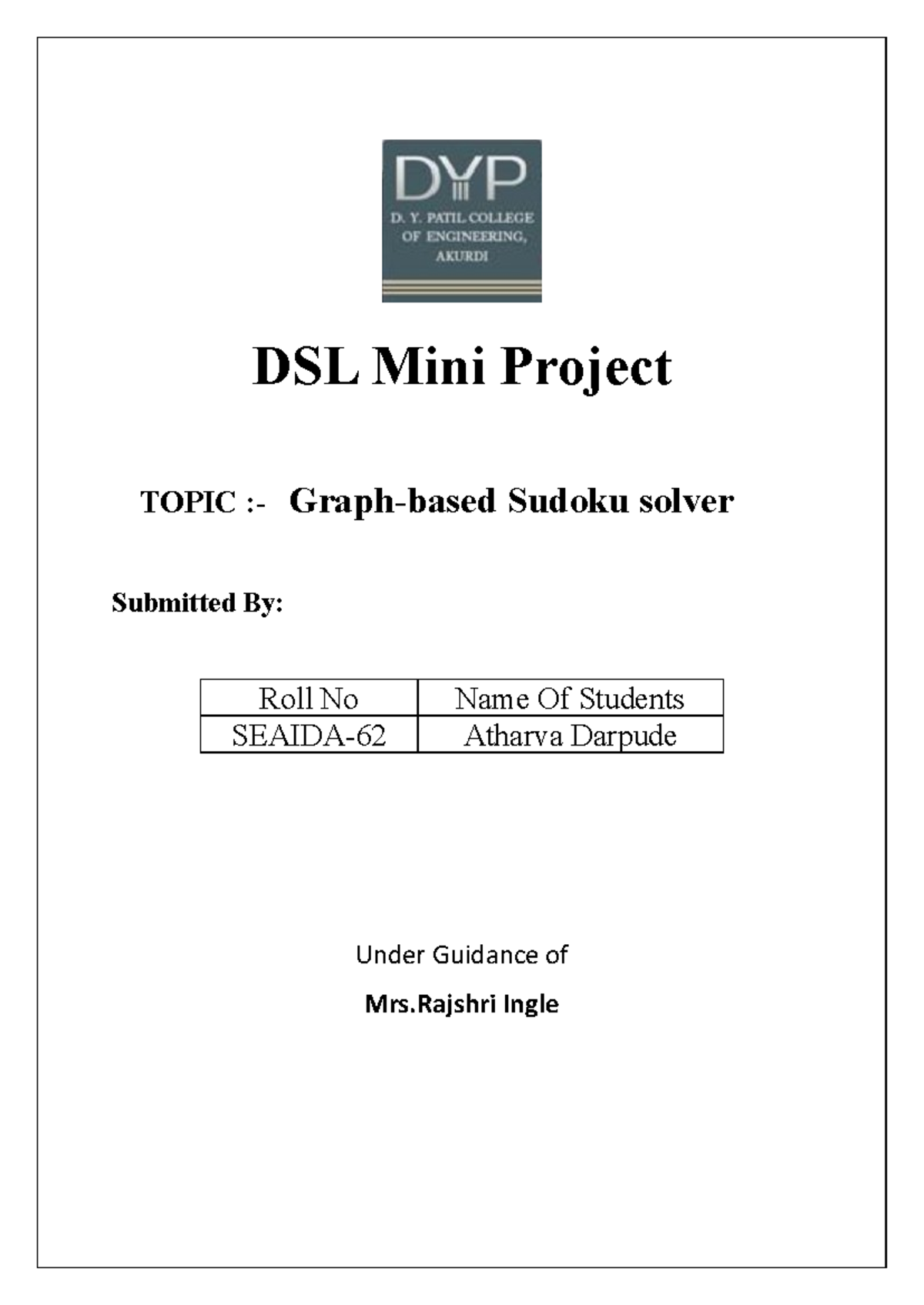 DSA Mini Project: Automated Sudoku Solver Using Graph Theory - Studocu